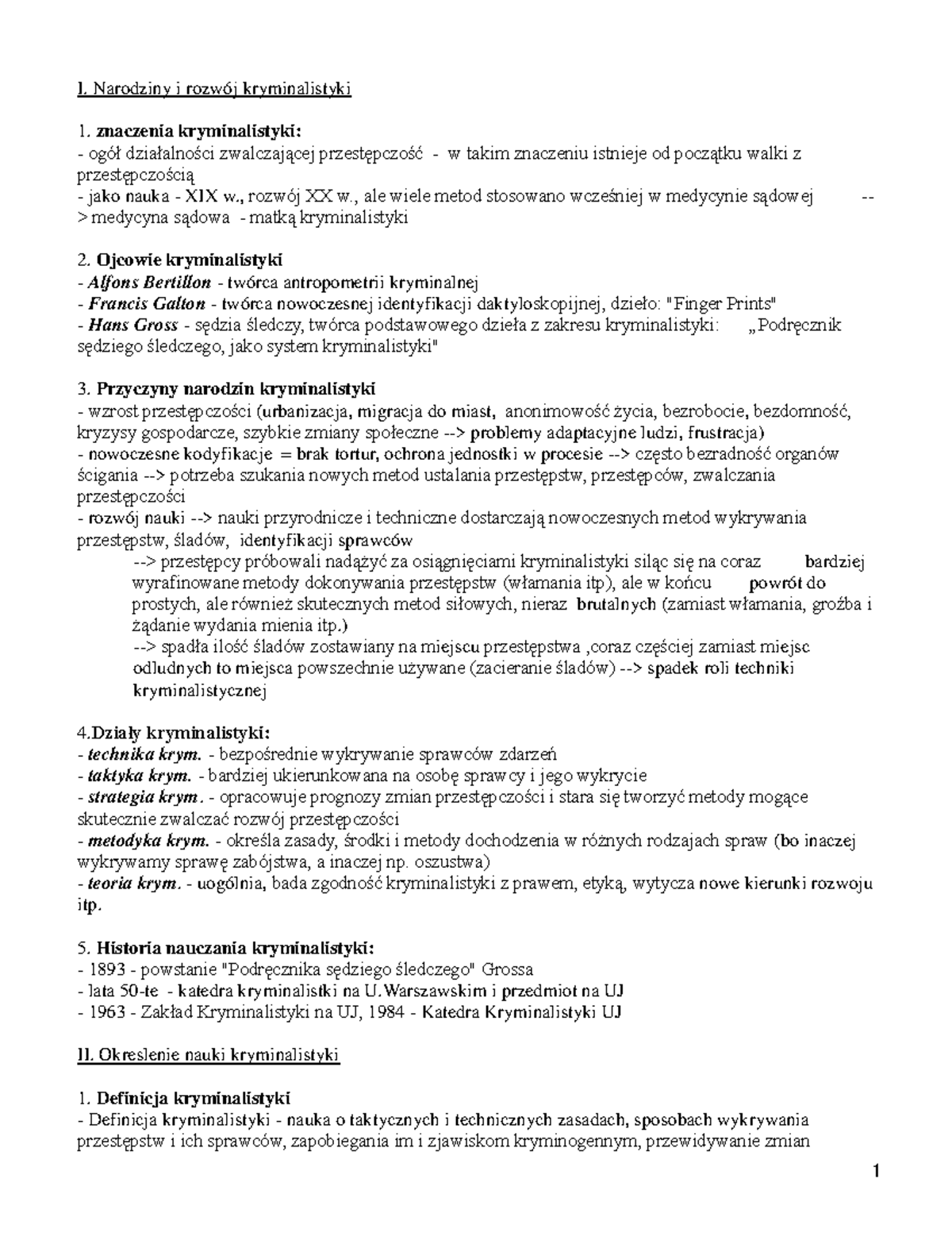 Skrypt Hanausek deluxe - I. Narodziny i rozwój kryminalistyki znaczenia ...