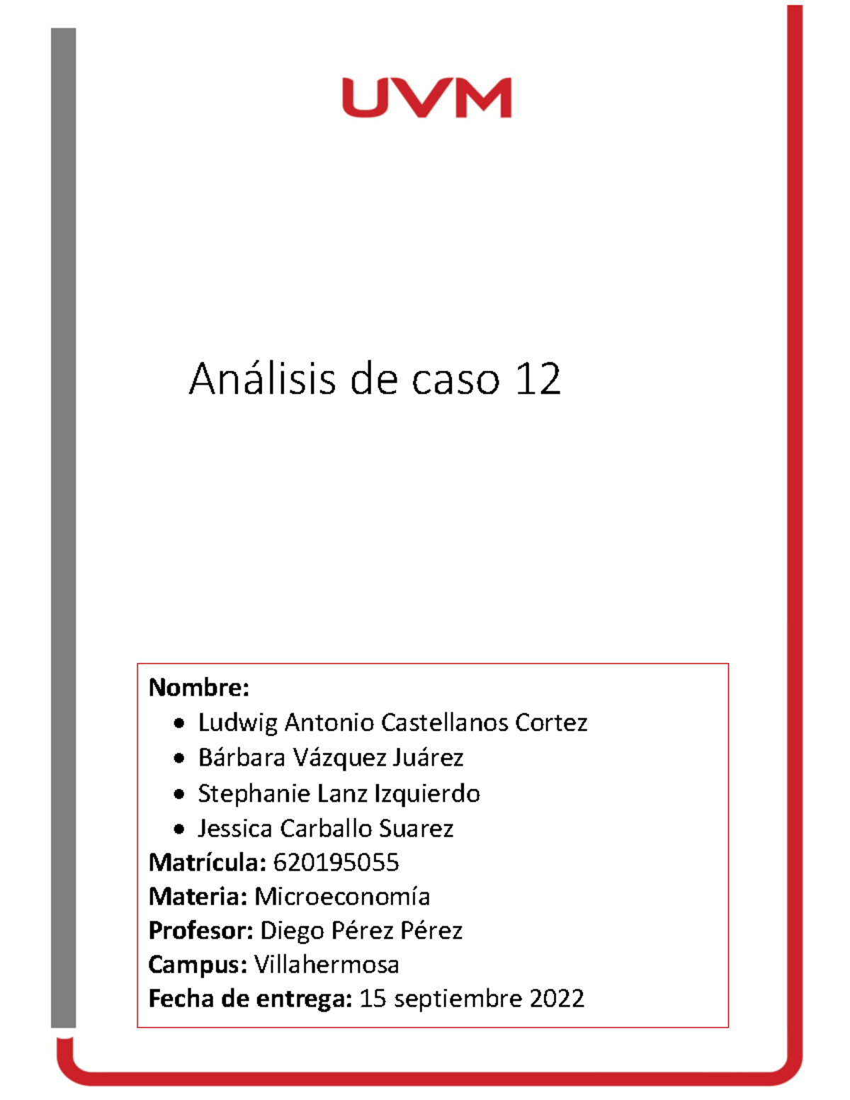 Análisis de caso 12 - Analisis de caso 12 micro - Análisis de caso 12 ...