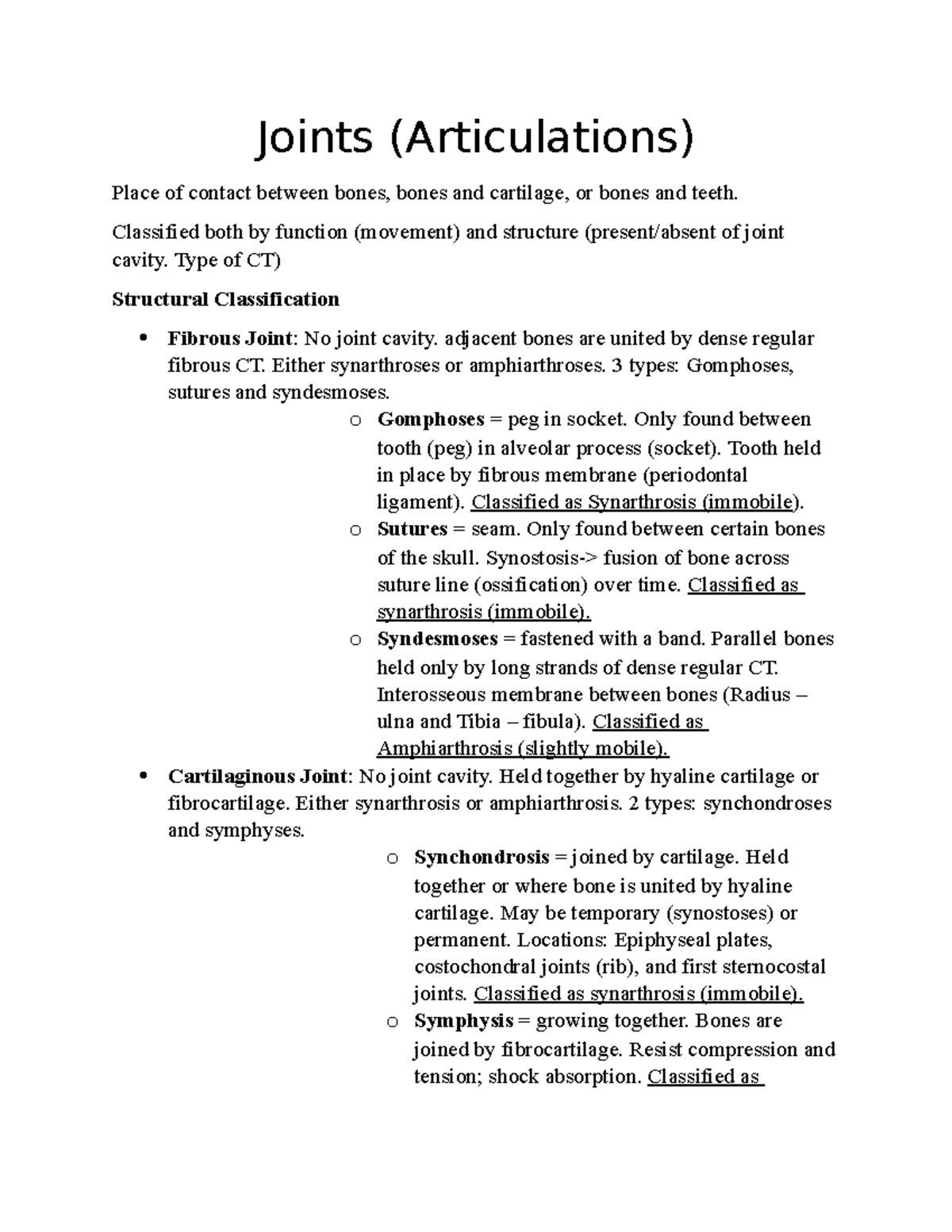 Joints - Classified both by function (movement) and structure (present ...