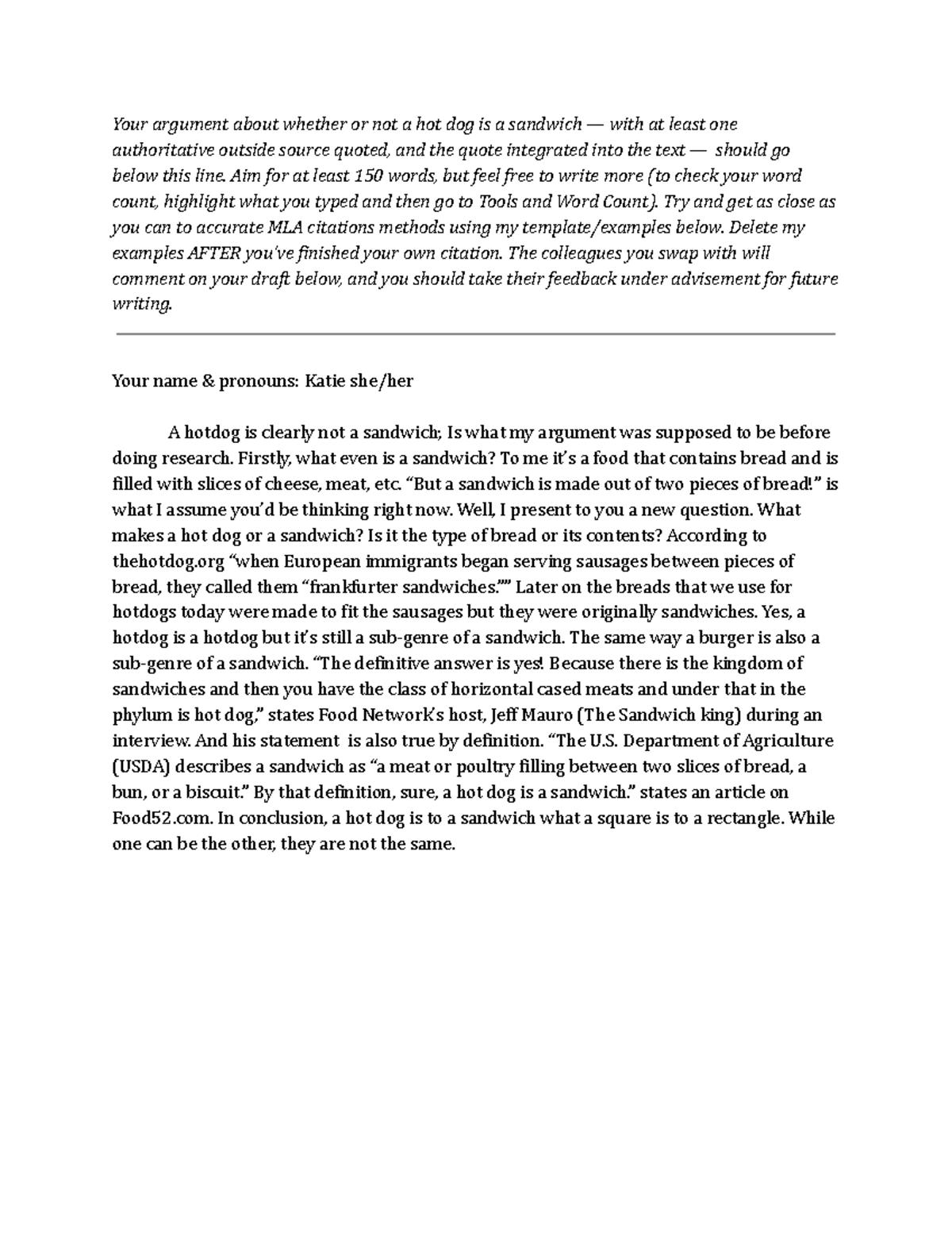 Katie Diaz - Hot Dog Argument - Your argument about whether or not a ...