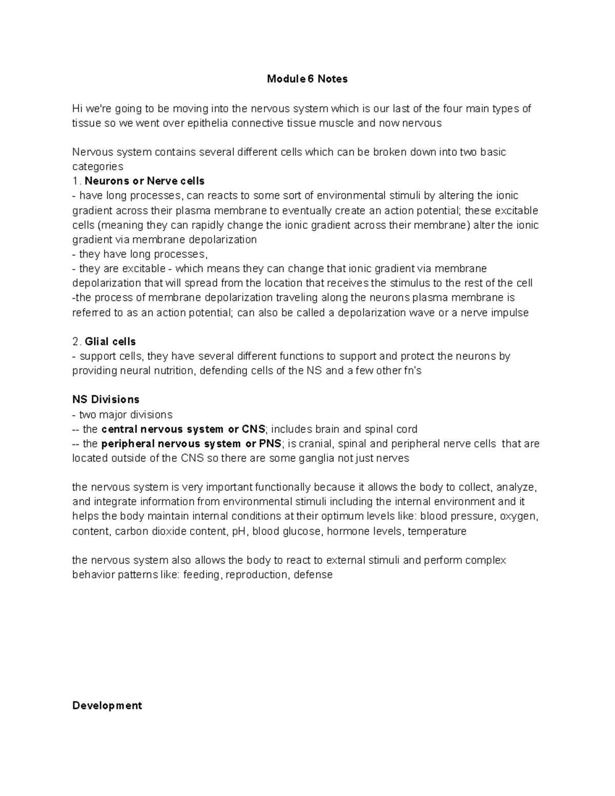 Module 6 Notes - Nervous System - Module 6 Notes Hi we're going to be ...