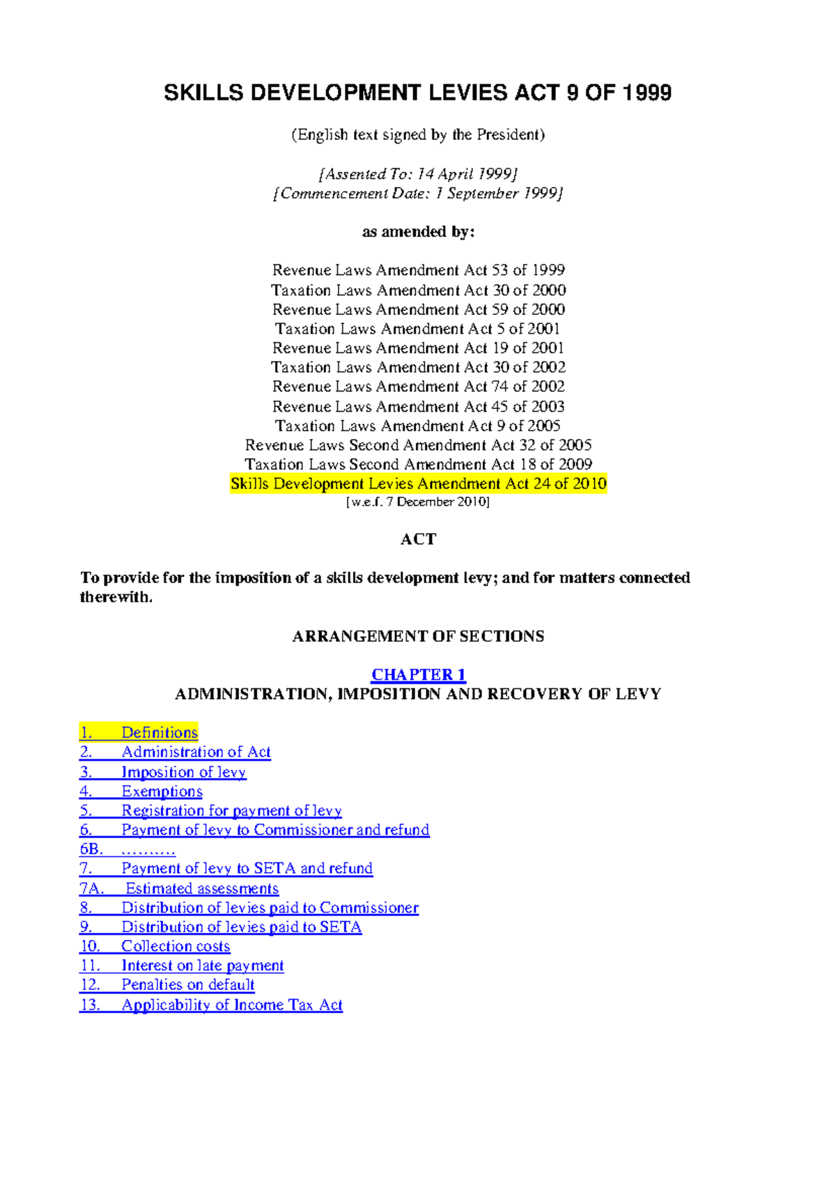 Act9Skill Dev Levies - SKILLS DEVELOPMENT LEVIES ACT 9 OF 1999 (English ...