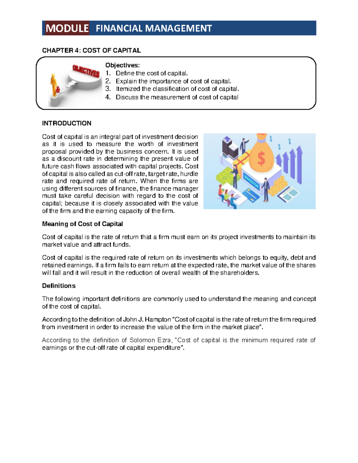 Chapter 4 - COST OF Capital - CHAPTER 4: COST OF CAPITAL Objectives: 1. Define the cost of ...