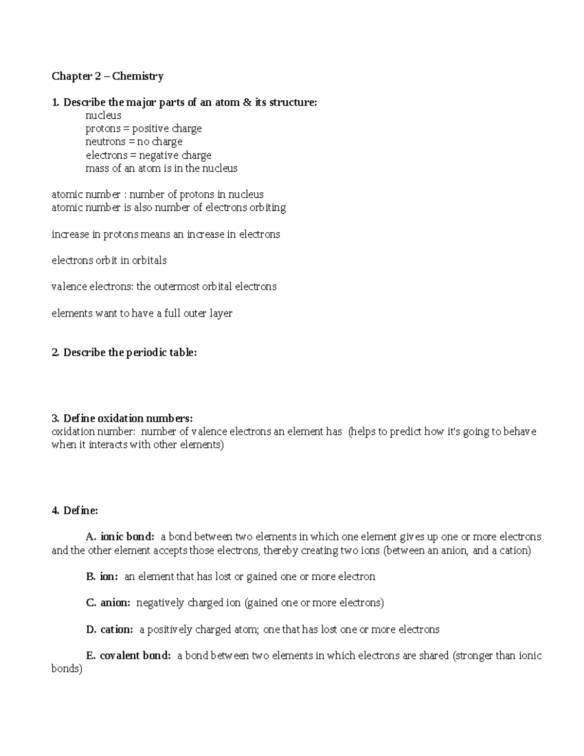 AP ch. 2 notes - Chapter 2 – Chemistry Describe the major parts of an ...