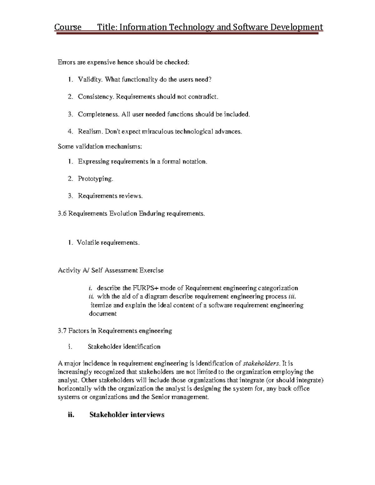 Software cit devlopment - Errors are expensive hence should be checked ...