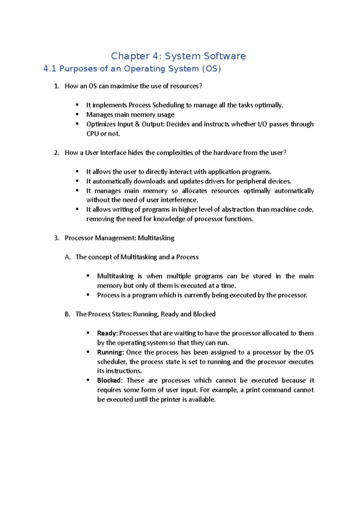C - C.S - Chapter 4: System Software 4 Purposes of an Operating System (OS) How an OS can ...