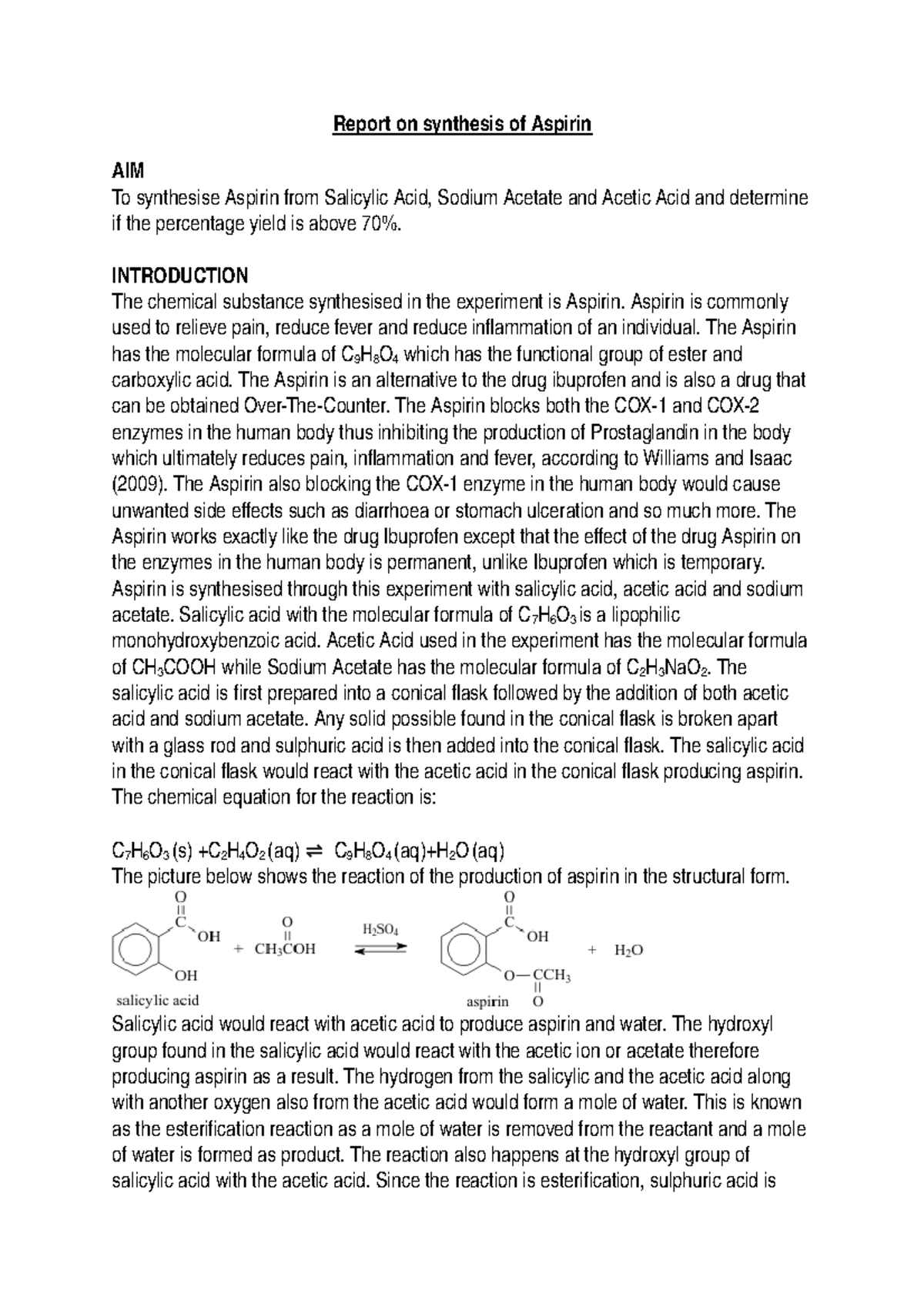 Synthesis of aspirin - Lab Work - Report on synthesis of Aspirin AIM To ...