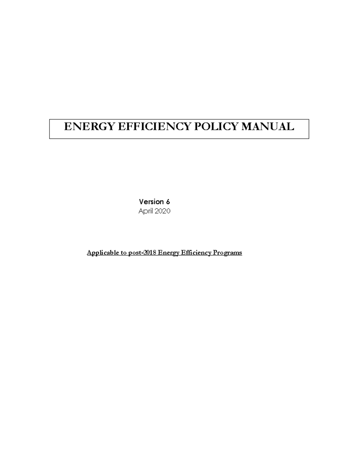 Reference-documents 2020 energy efficiency policy manual revised 032020 ...