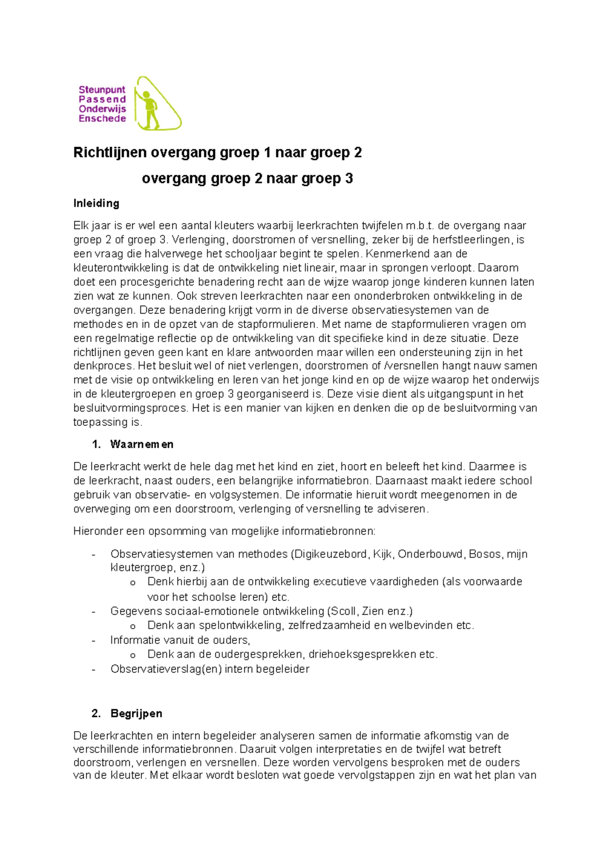 Richtlijnen overgang groep 1 naar groep 2 - Richtlijnen overgang groep 1 naar groep 2 overgang ...
