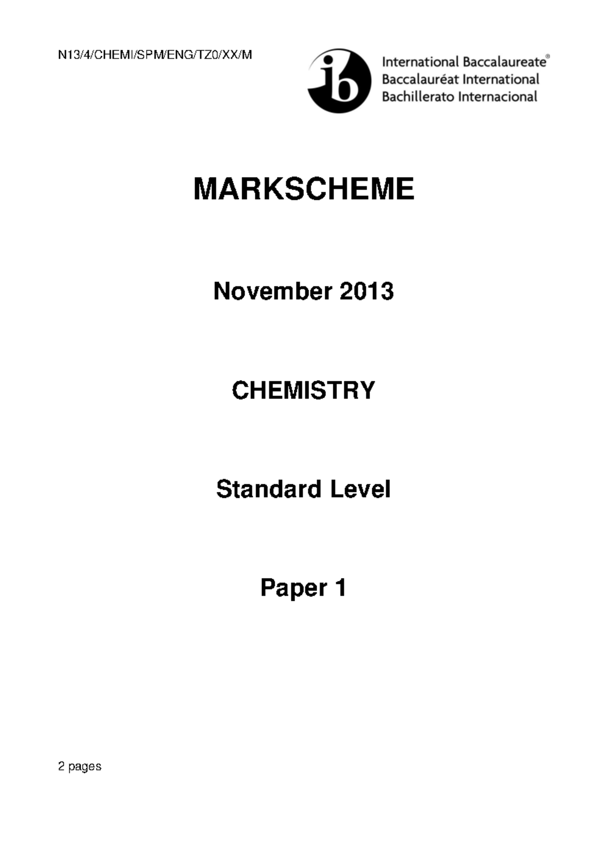 Chemistry SL paper 1 - Practiser - chem 123 - N13/4/CHEMI/SPM/ENG/TZ0 ...