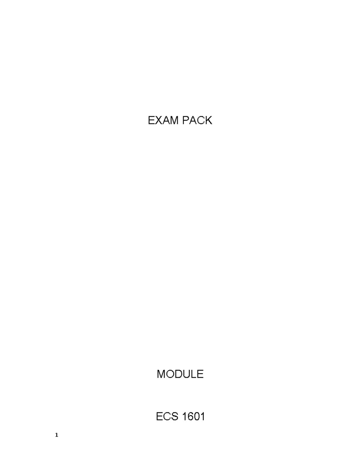 ECS1601 EXAM PACK 2017 with solutions - EXAM PACK MODULE ECS 1601 DATE ...