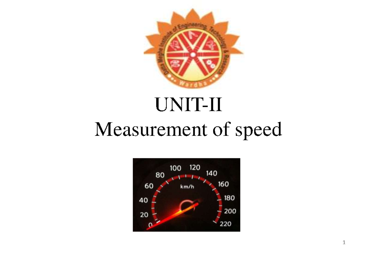 Speedmeasurement-191010041821 - UNIT-II Measurement of speed Tachometer ...