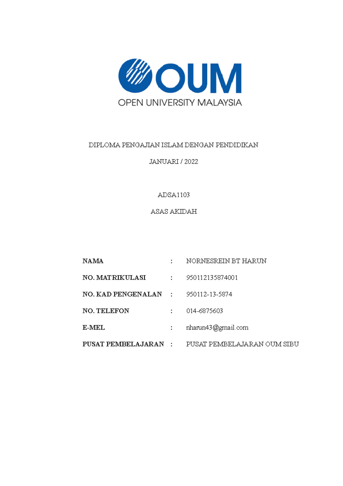 Nornesrein BT Harun Peperiksaan Akhir ADSA1103 - DIPLOMA PENGAJIAN ...