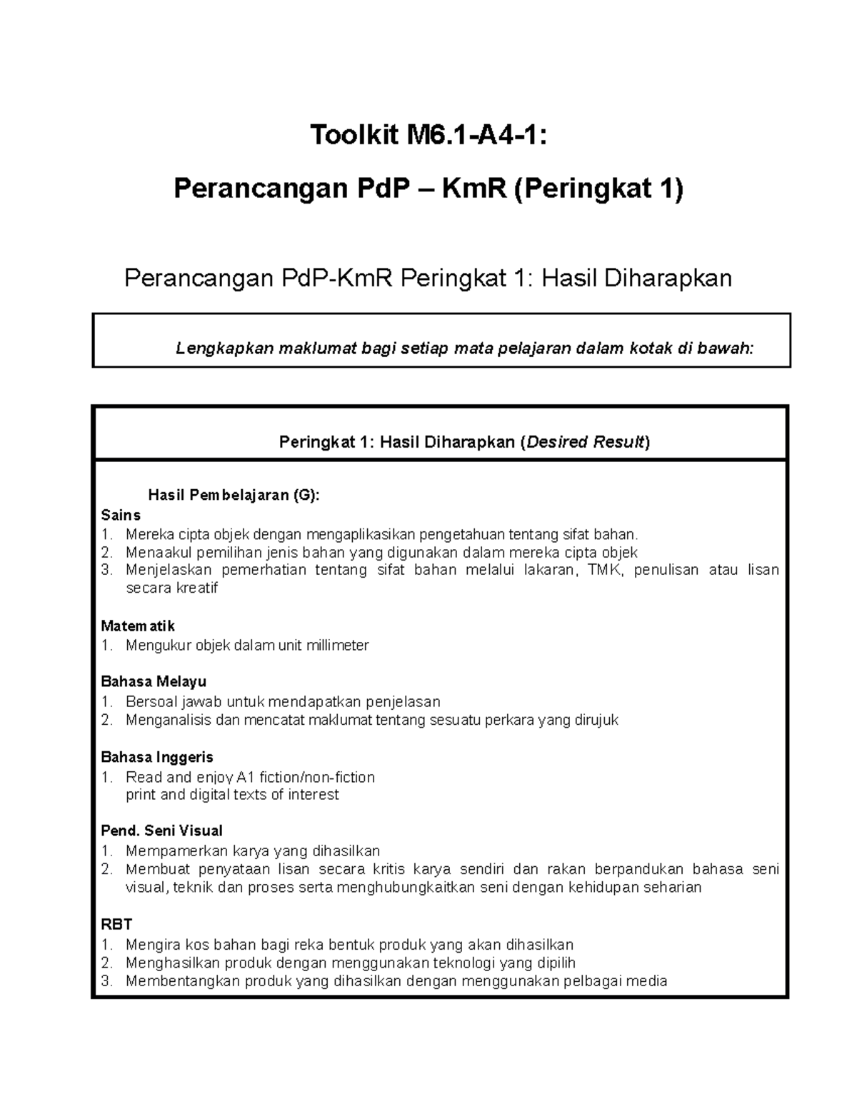 Aktiviti Toolkits 6.1 (sample) - Toolkit M6-A4-1: Perancangan PdP – KmR (Peringkat 1 ...