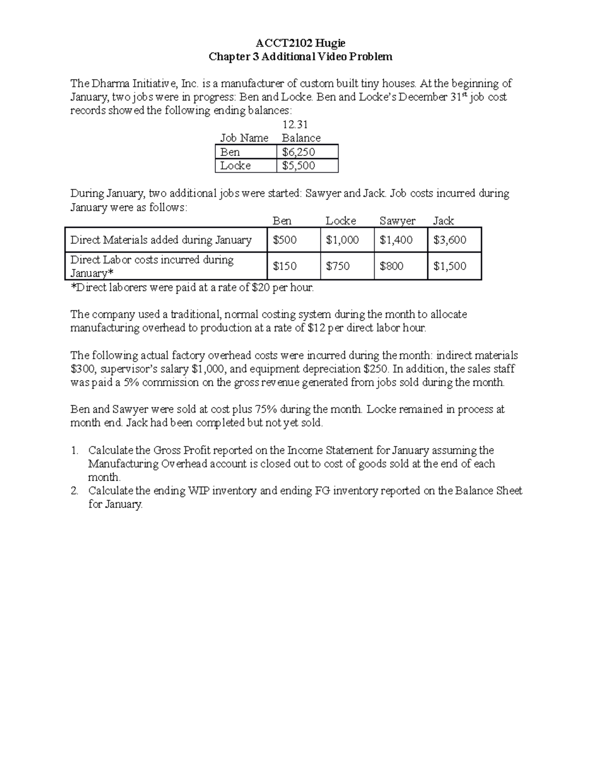 Chapter 3 Dharma Initiative Video Problem - ACCT2102 Hugie Chapter 3 Additional Video Problem ...
