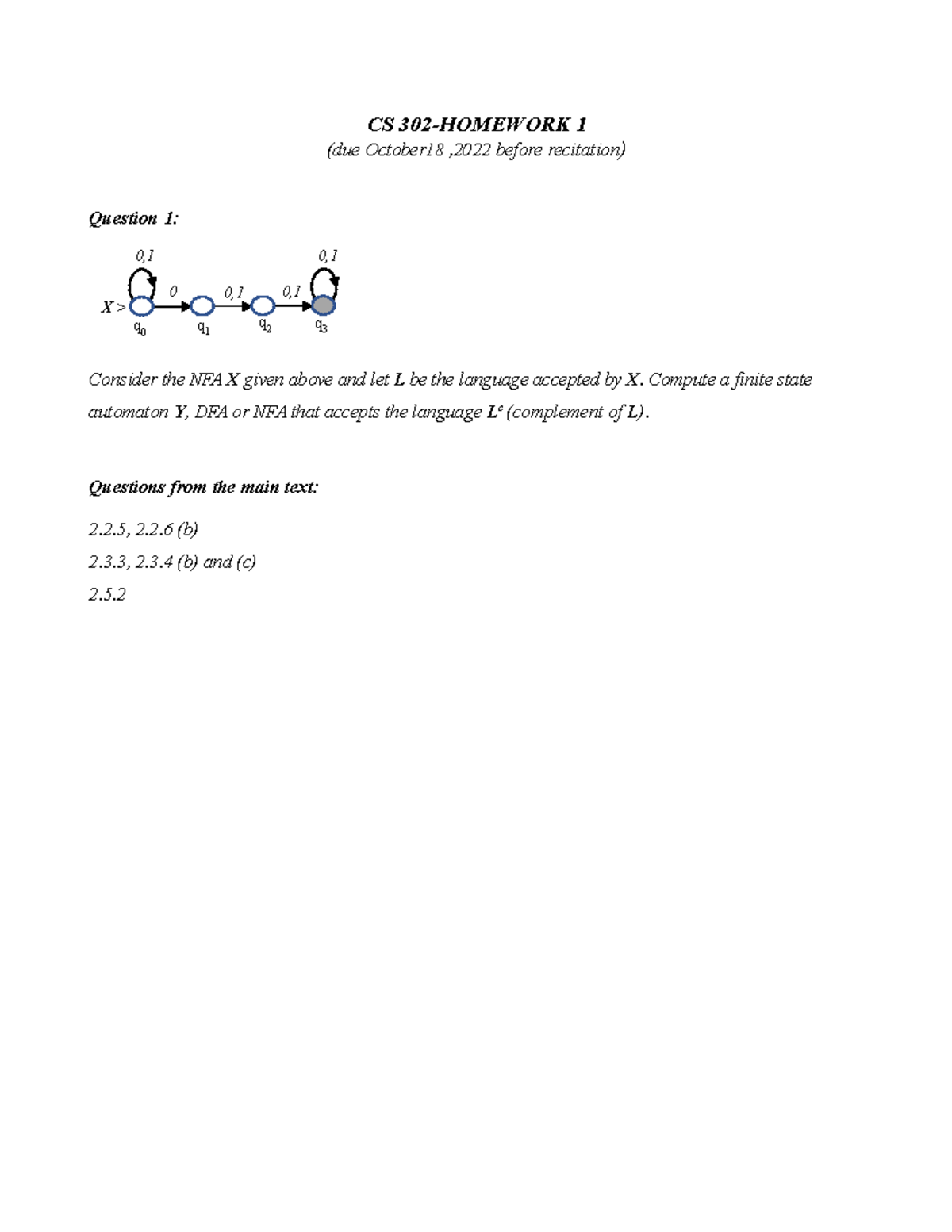 CS302HW1 - Automata Theory - CS 302-HOMEWORK 1 (due October 18 ,202 2 ...