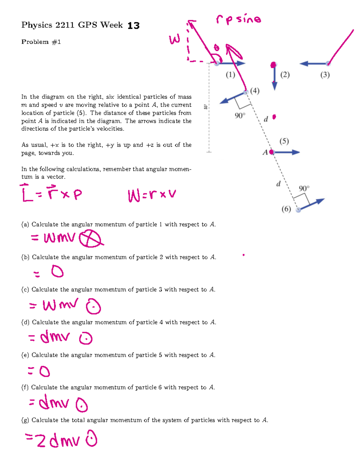 2211 GPS w13 - 2211 GPS w13 - Physics 2211 GPS Week 14 Problem # In the ...
