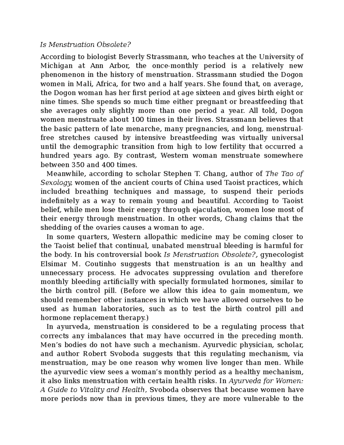 Is Menstruation Obsolete - Is Menstruation Obsolete? According to ...