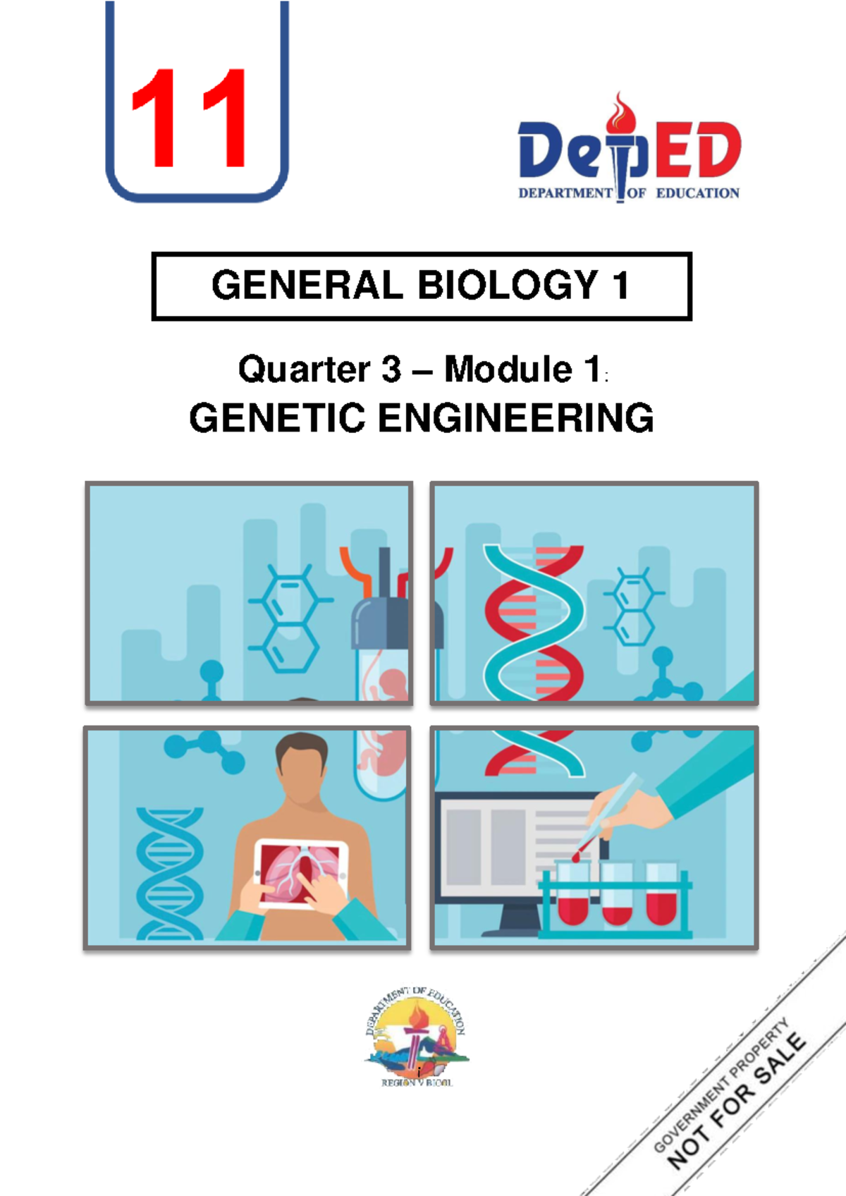 SHS STEM Bio2 Q4 Week 1 Module 1 Processes Involved in Genetic Engineering - Quarter 3 – Module ...