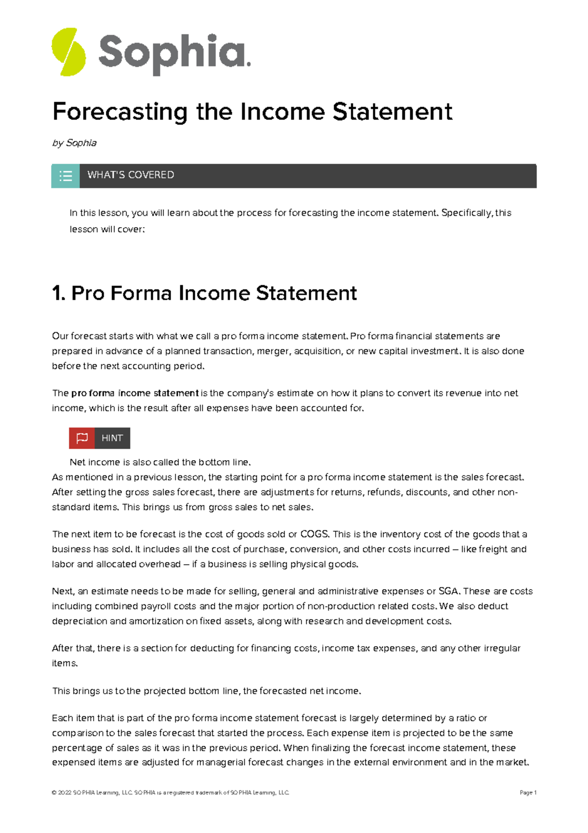 Forecasting the income statement - Specifically, this lesson will cover ...