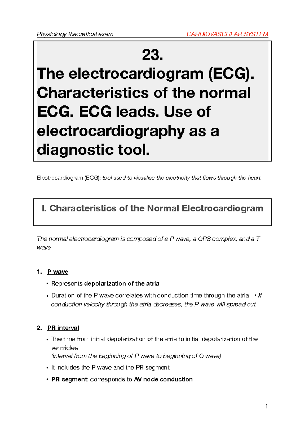The electrocardiogram (ECG). Characteristics of the normal ECG. ECG ...