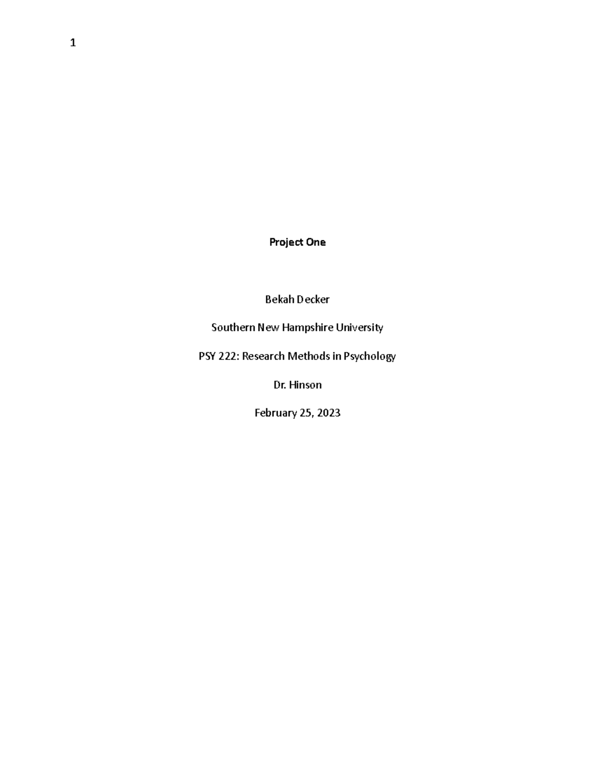 PSY222 Project One-Research - Project One Bekah Decker Southern New ...