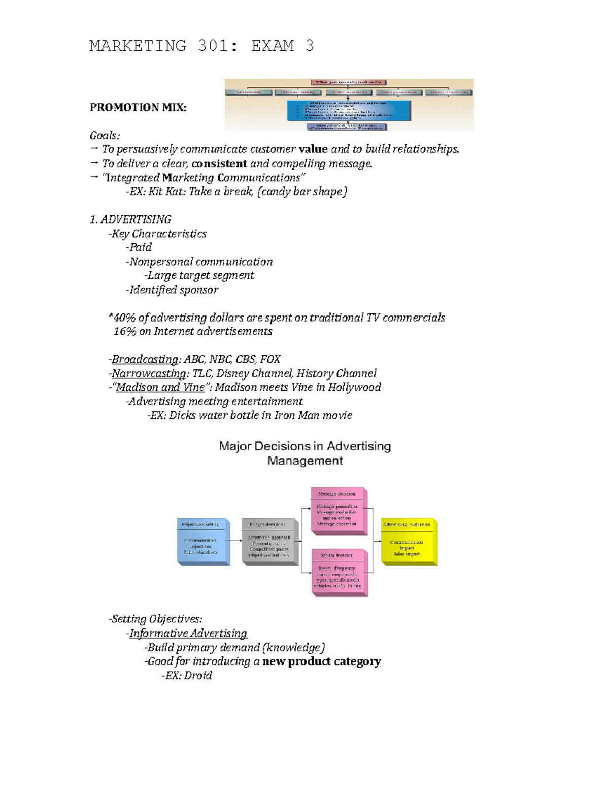 MKTG 301- Exam 3 Study Guide - PROMOTION MIX: Goals: → To persuasively ...