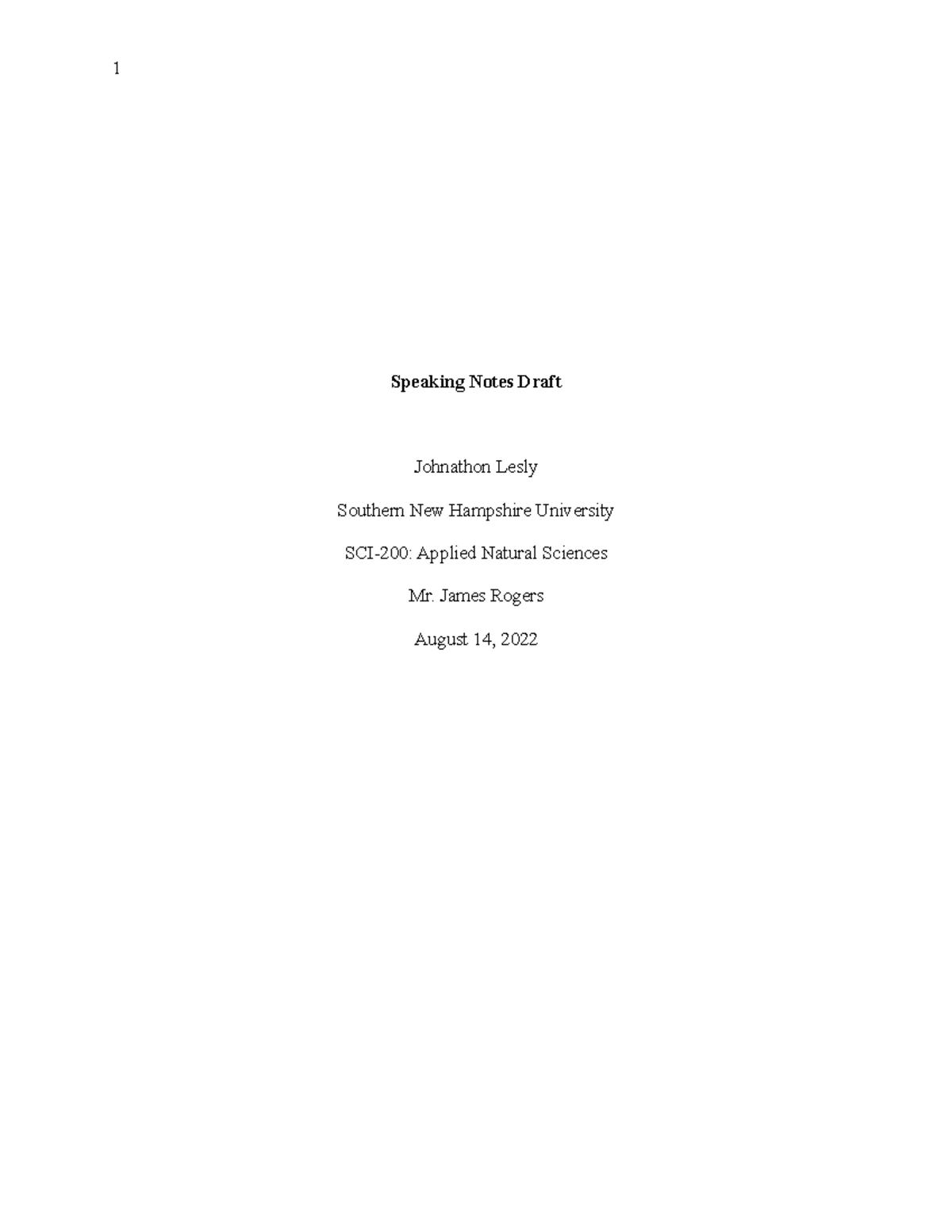 Speaking Notes Draft (1) - Speaking Notes Draft Johnathon Lesly ...