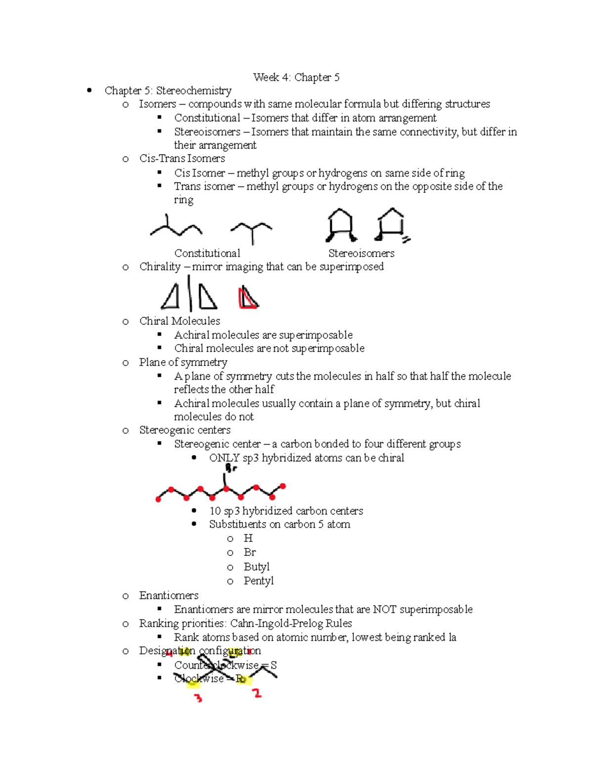 Week 4 Notes - Week 4: Chapter 5 Chapter 5: Stereochemistry o Isomers ...
