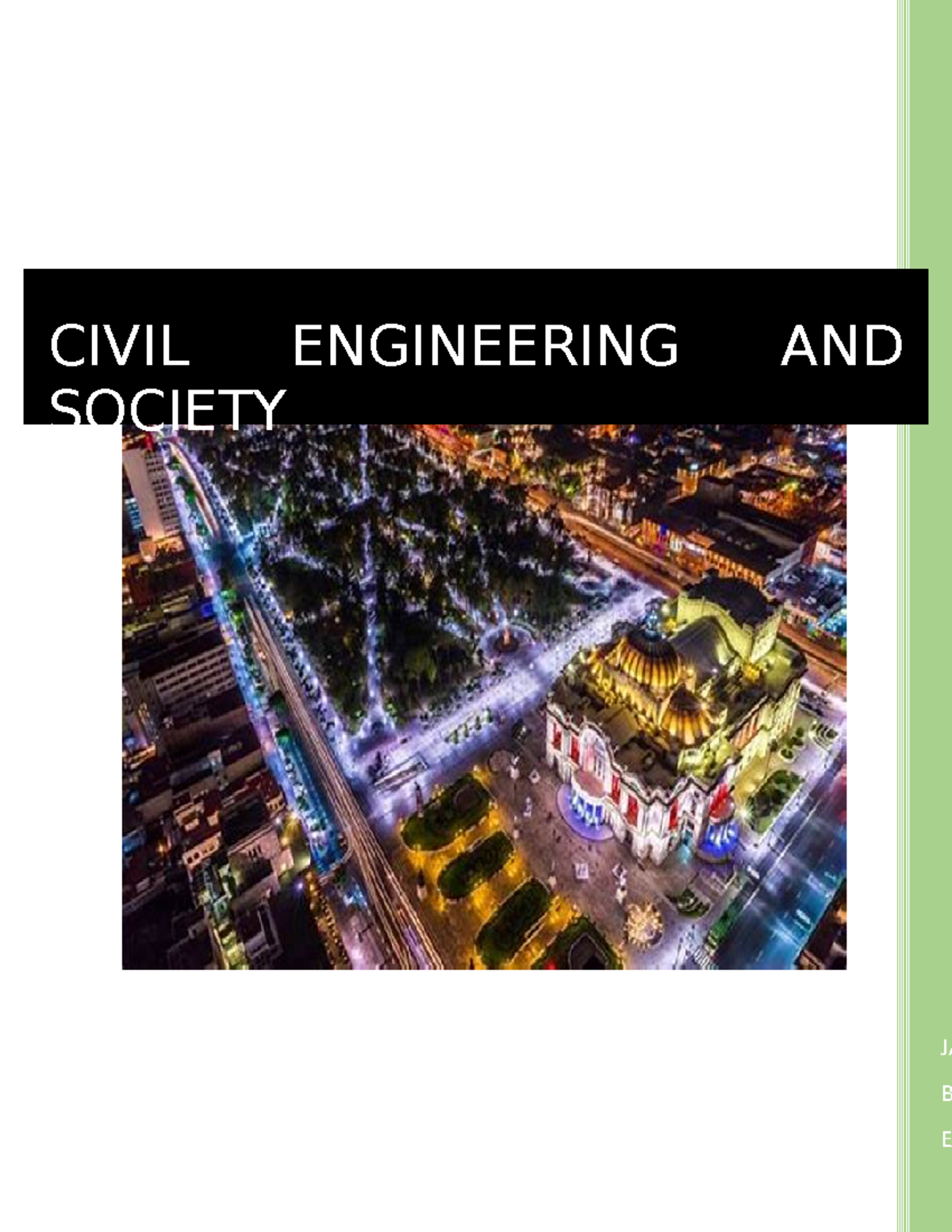 CE & Society - JA BS E CIVIL ENGINEERING AND SOCIETY Table of Contents ...