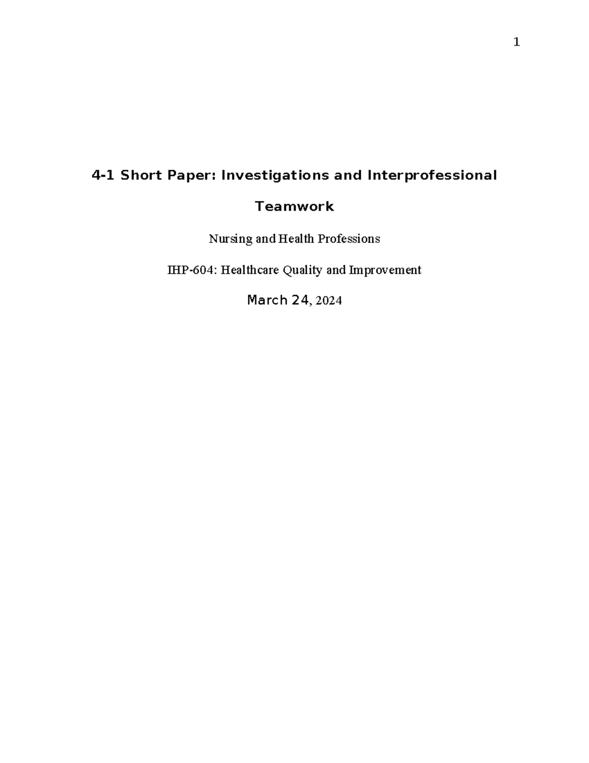 4-1 short paper - 4-1 Short Paper: Investigations and Interprofessional ...
