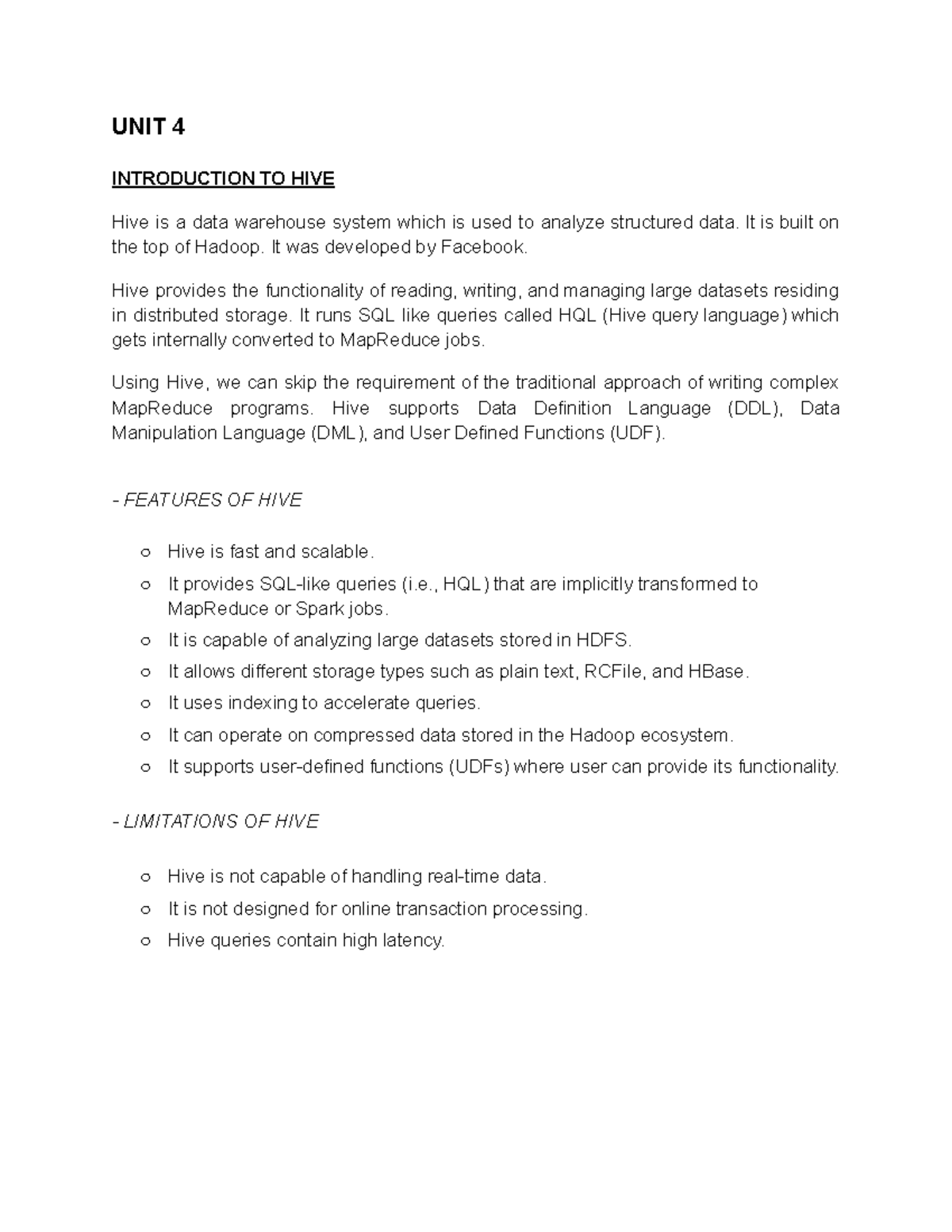 DA UNIT 4 - HIVE - UNIT 4 INTRODUCTION TO HIVE Hive is a data warehouse ...