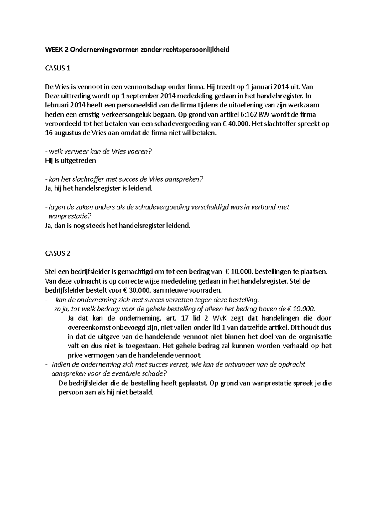 Opdrachten ondernemingsvormen zonder rechtspersoonlijkheid - WEEK 2 ...