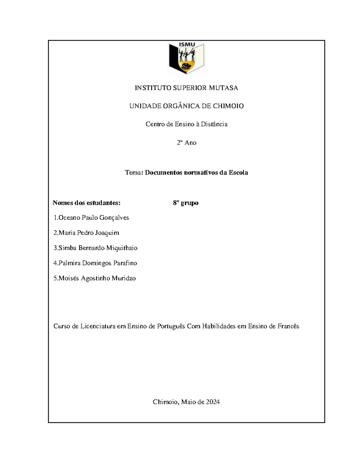 Trabalho PP - INSTITUTO SUPERIOR MUTASA UNIDADE ORGÂNICA DE CHIMOIO ...