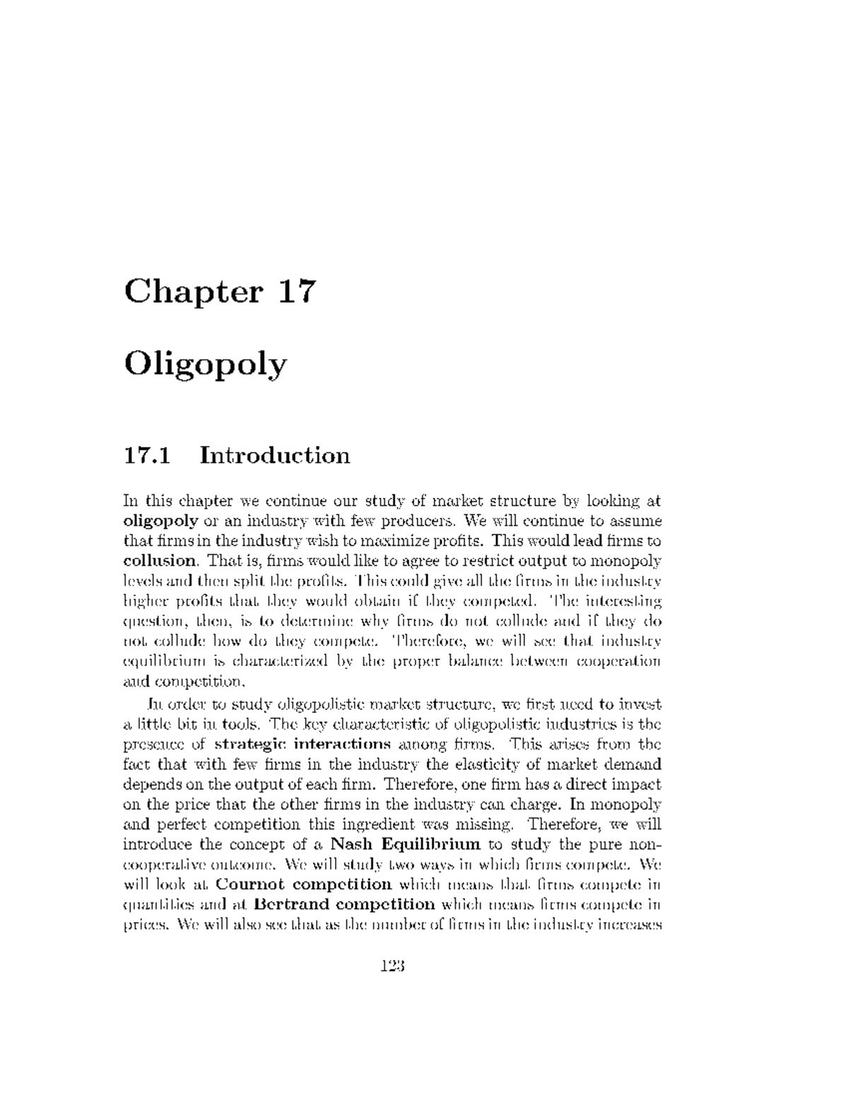 Oligopoly - Lectures note - Chapter 17 Oligopoly 17 Introduction In this chapter we continue our ...