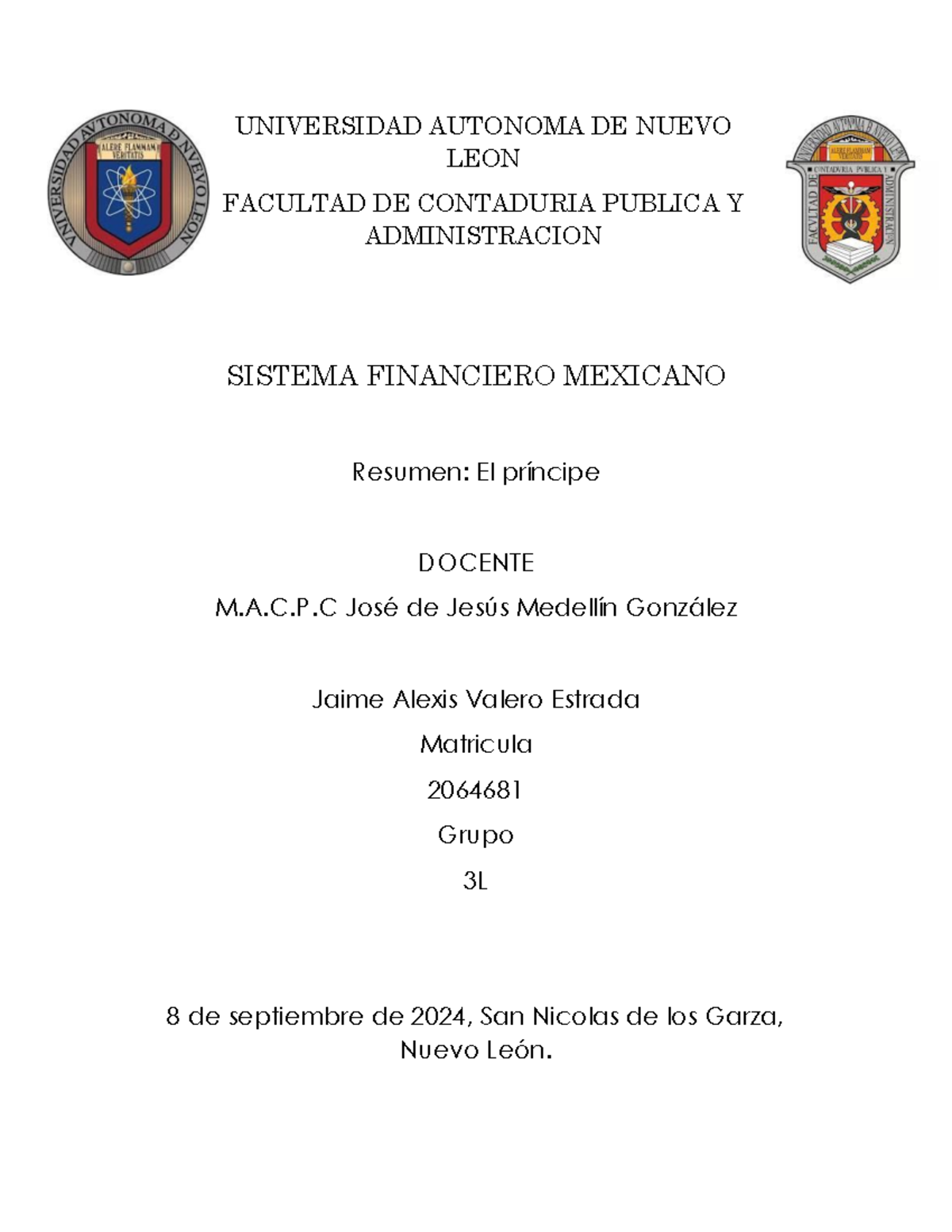 JAVE Resumen EL Principe - UNIVERSIDAD AUTONOMA DE NUEVO LEON FACULTAD ...