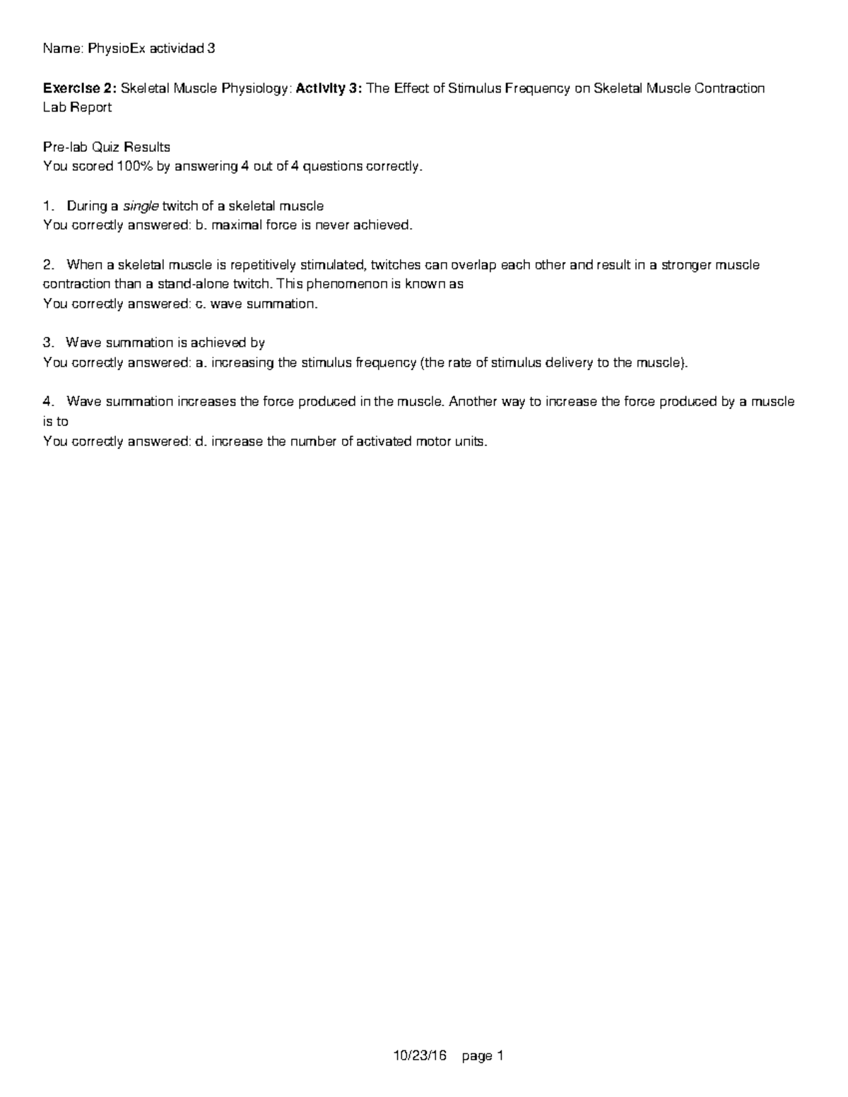 Physio Ex-actividad-3 - Name: PhysioEx actividad 3 Exercise 2: Skeletal ...