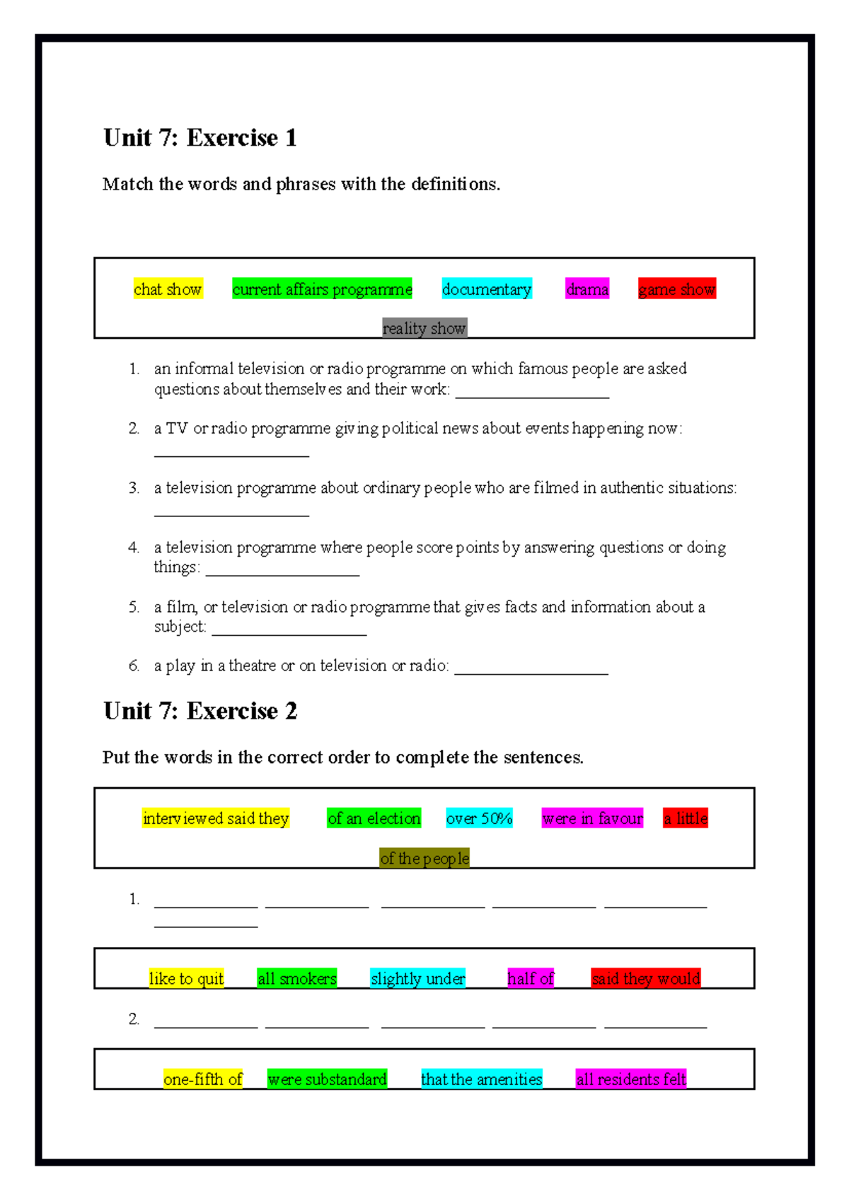 Unit 7 - Grammar Vocabulary - Unit 7: Exercise 1 Match the words and phrases with the ...