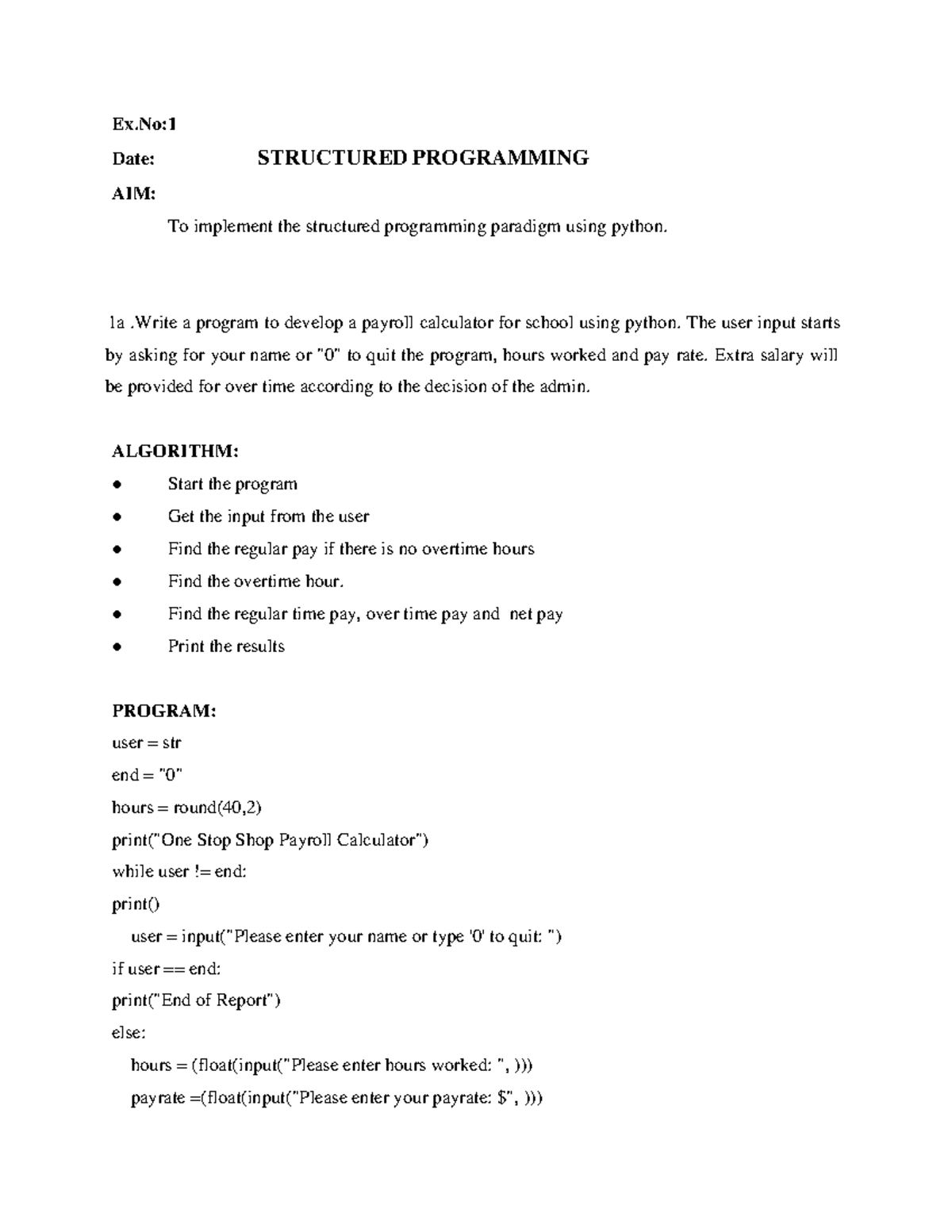 APP Lab Manual - Ex: Date: STRUCTURED PROGRAMMING AIM: To implement the structured programming ...