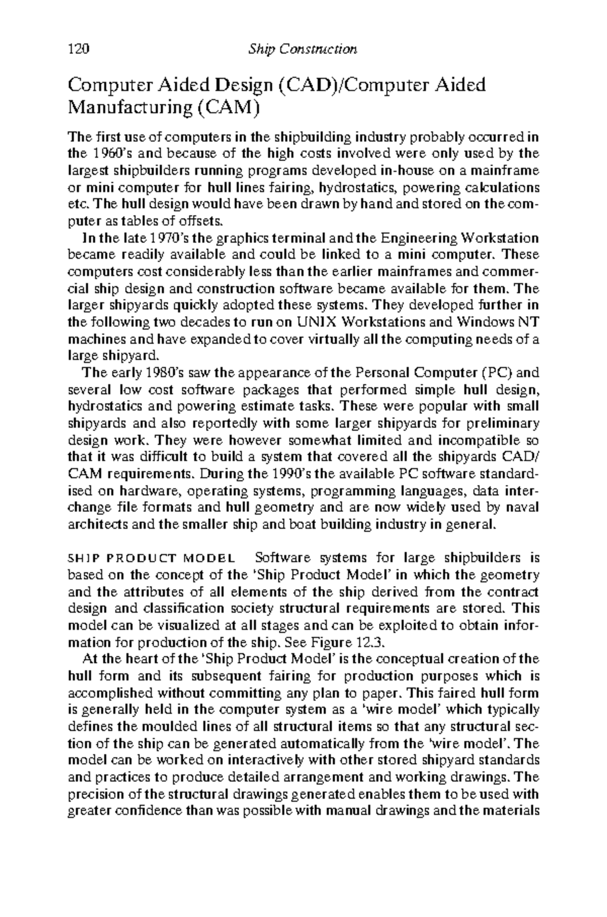 CAD-CAM practice in shipbuilding. - 120 Ship Construction Computer ...