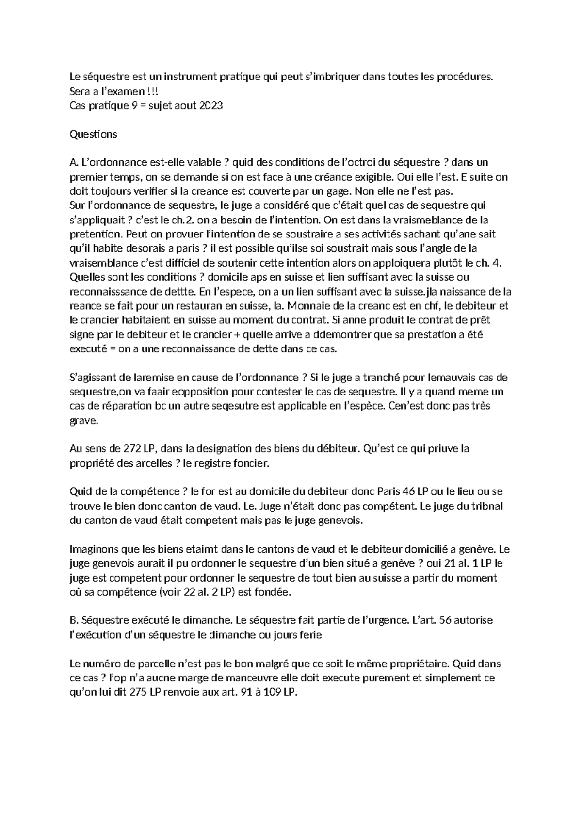 CAS 9 - cas pratique - Le séquestre est un instrument pratique qui peut ...