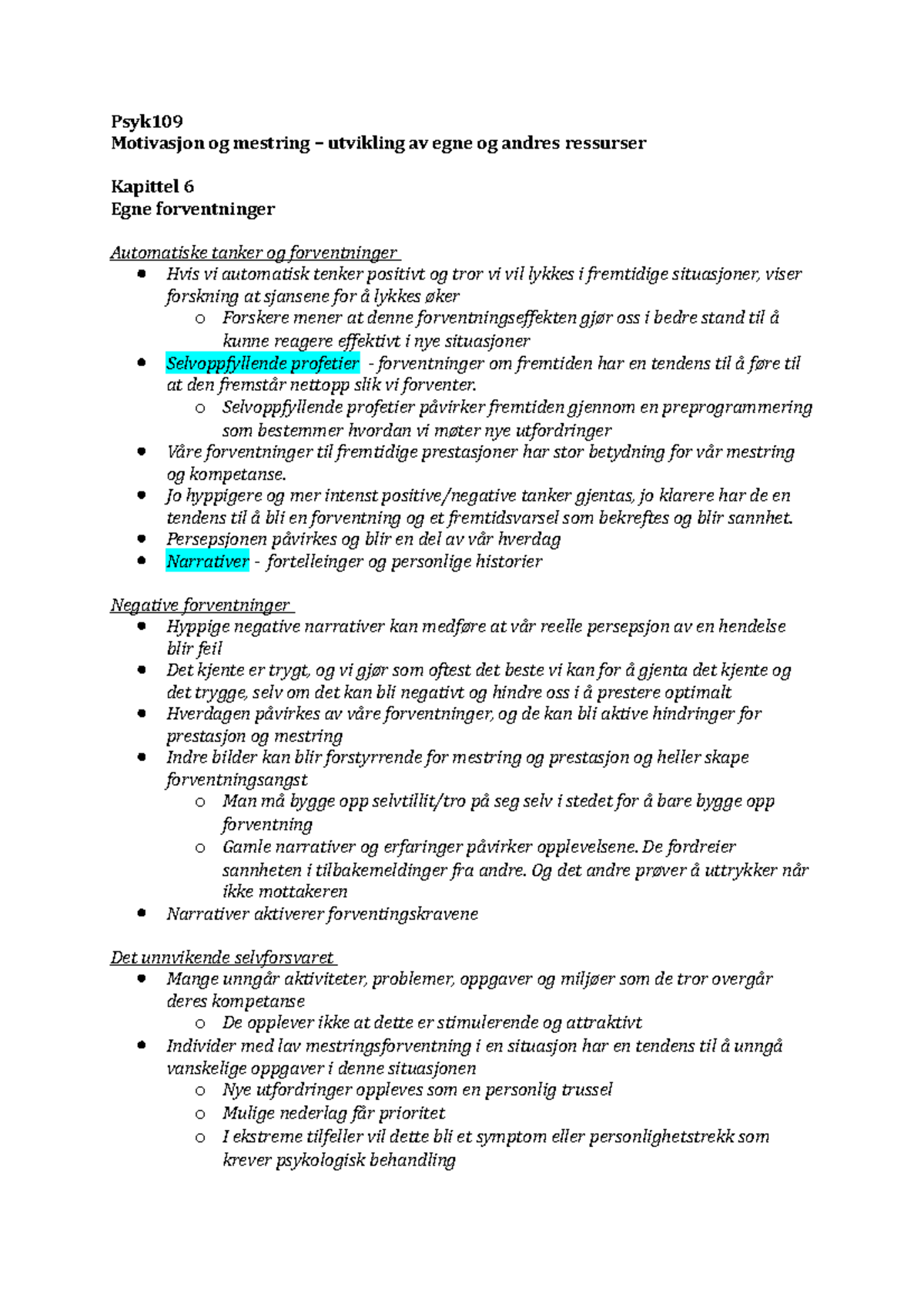 Motivasjon og mestring - kap 6. egne forventninger - Psyk109 Motivasjon og mestring – utvikling ...