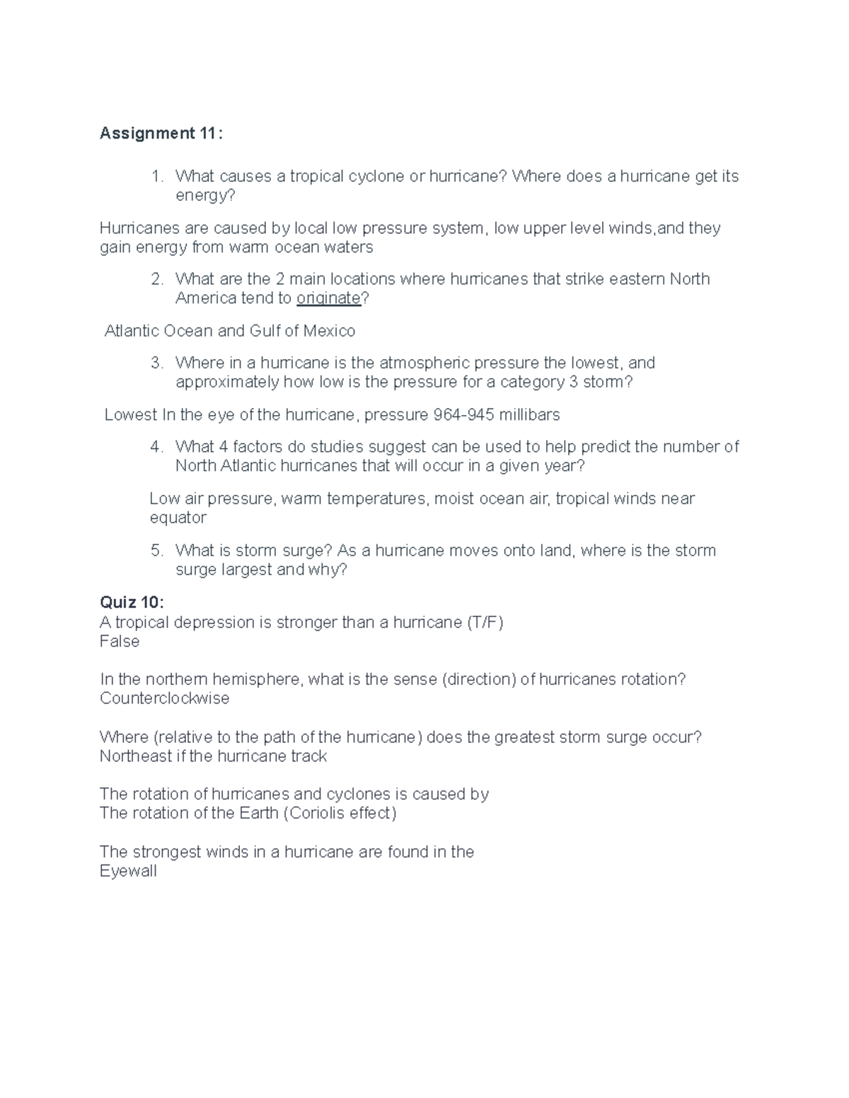 Geo assign 11 and quiz 10 - Assignment 11: What causes a tropical ...