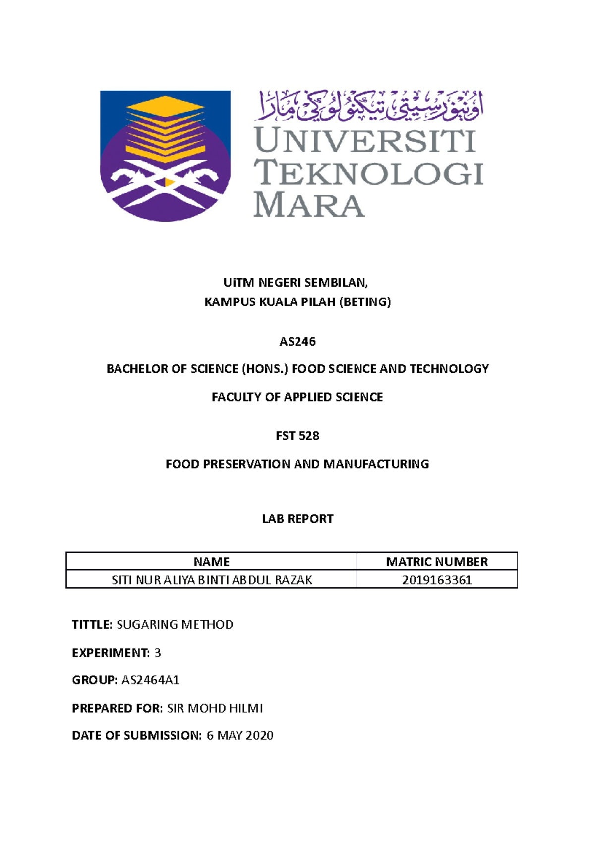 SUGARING METHOD LAB REPORT - UiTM NEGERI SEMBILAN, KAMPUS KUALA PILAH ...