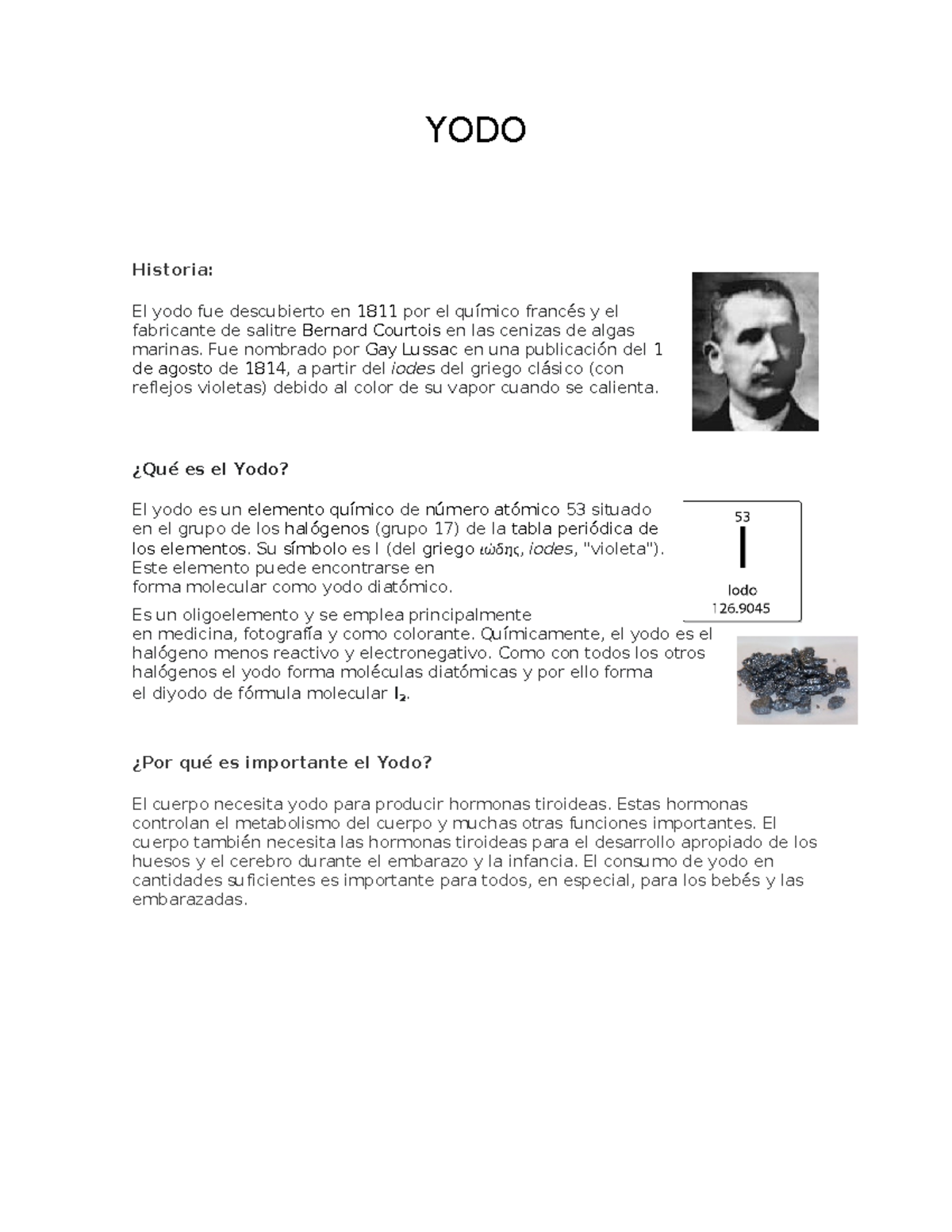 YODO - 123 - YODO Historia: El yodo fue descubierto en 1811 por el ...