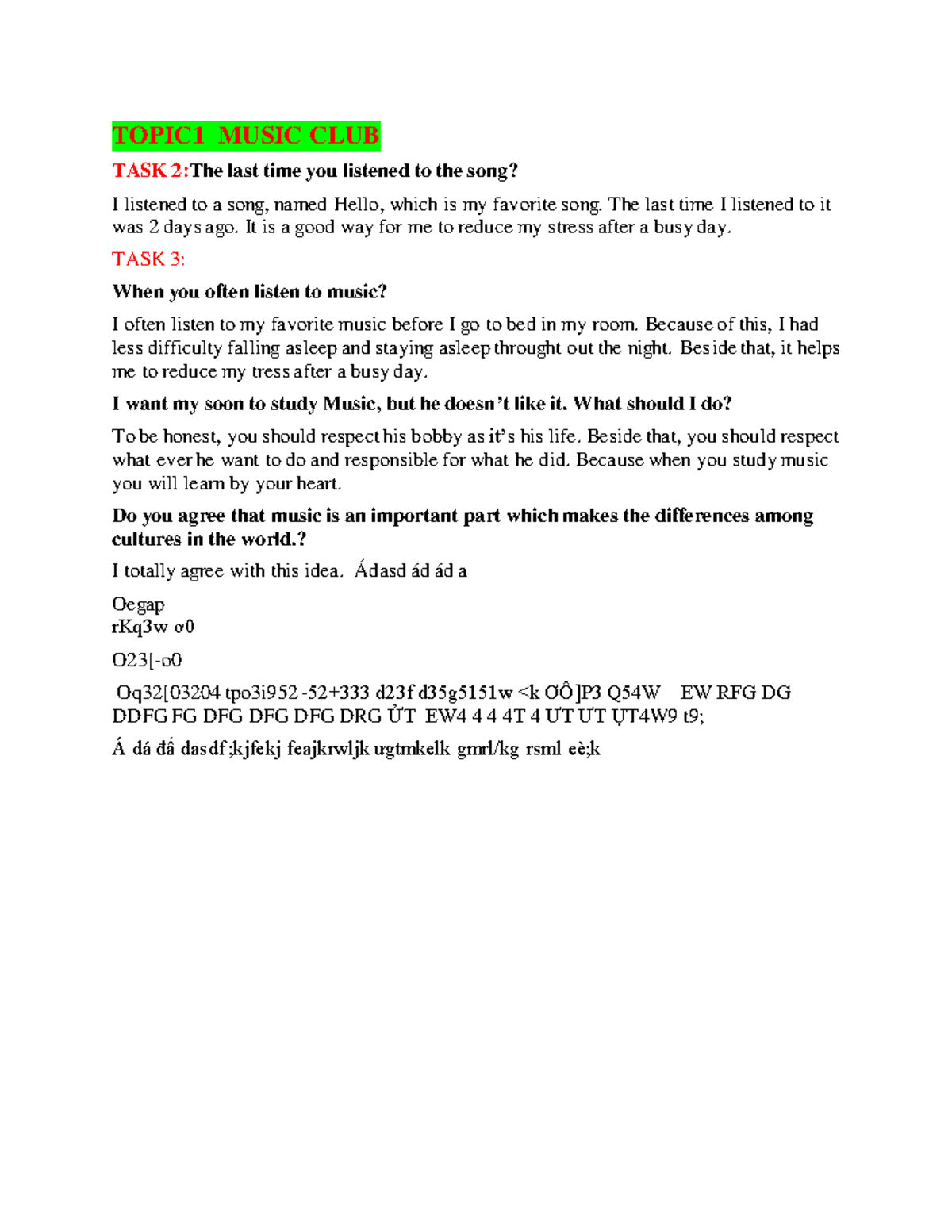 Writing - English - TOPIC1 MUSIC CLUB TASK 2:The last time you listened ...