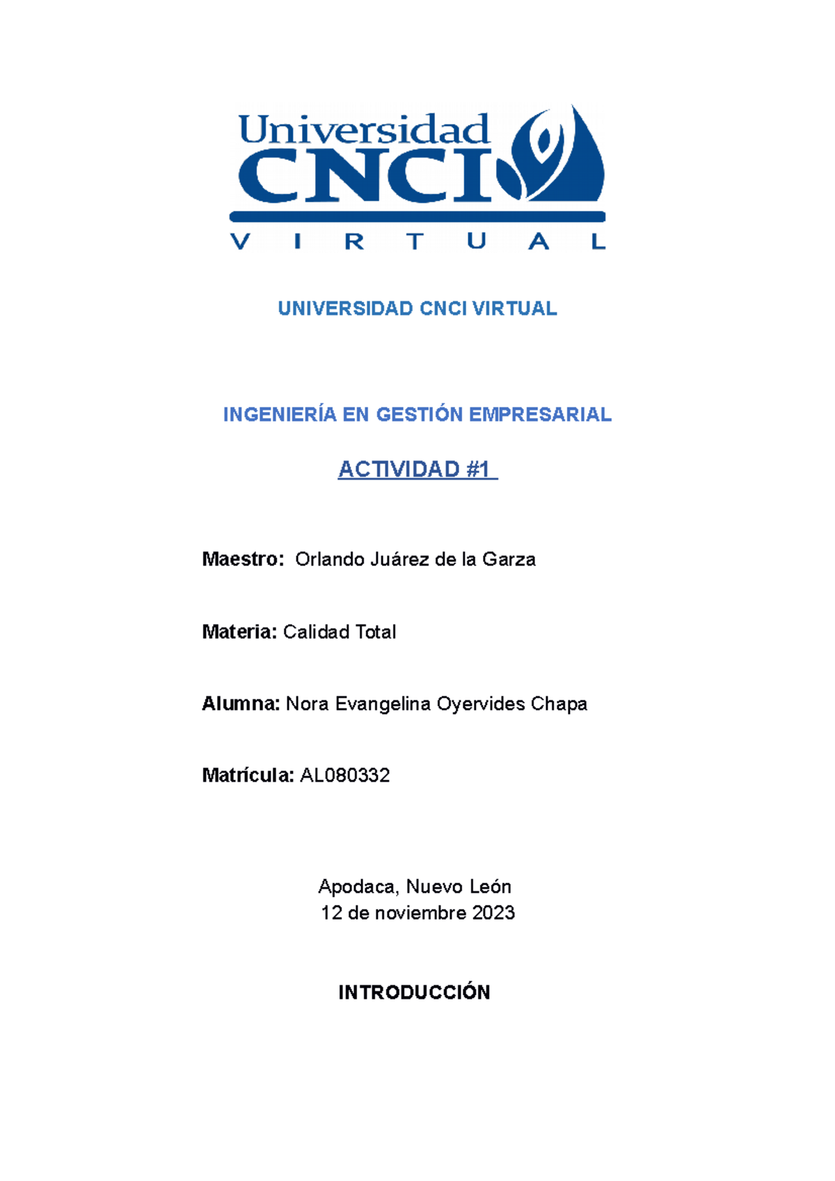 Act1 calidad tota l - actividad 1 - UNIVERSIDAD CNCI VIRTUAL INGENIERÍA EN GESTIÓN EMPRESARIAL ...