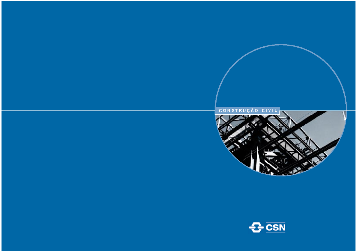 Aco na Construcao Civil CSN - CON STRUÇÃO CIVIL A CSN Precursora do ...
