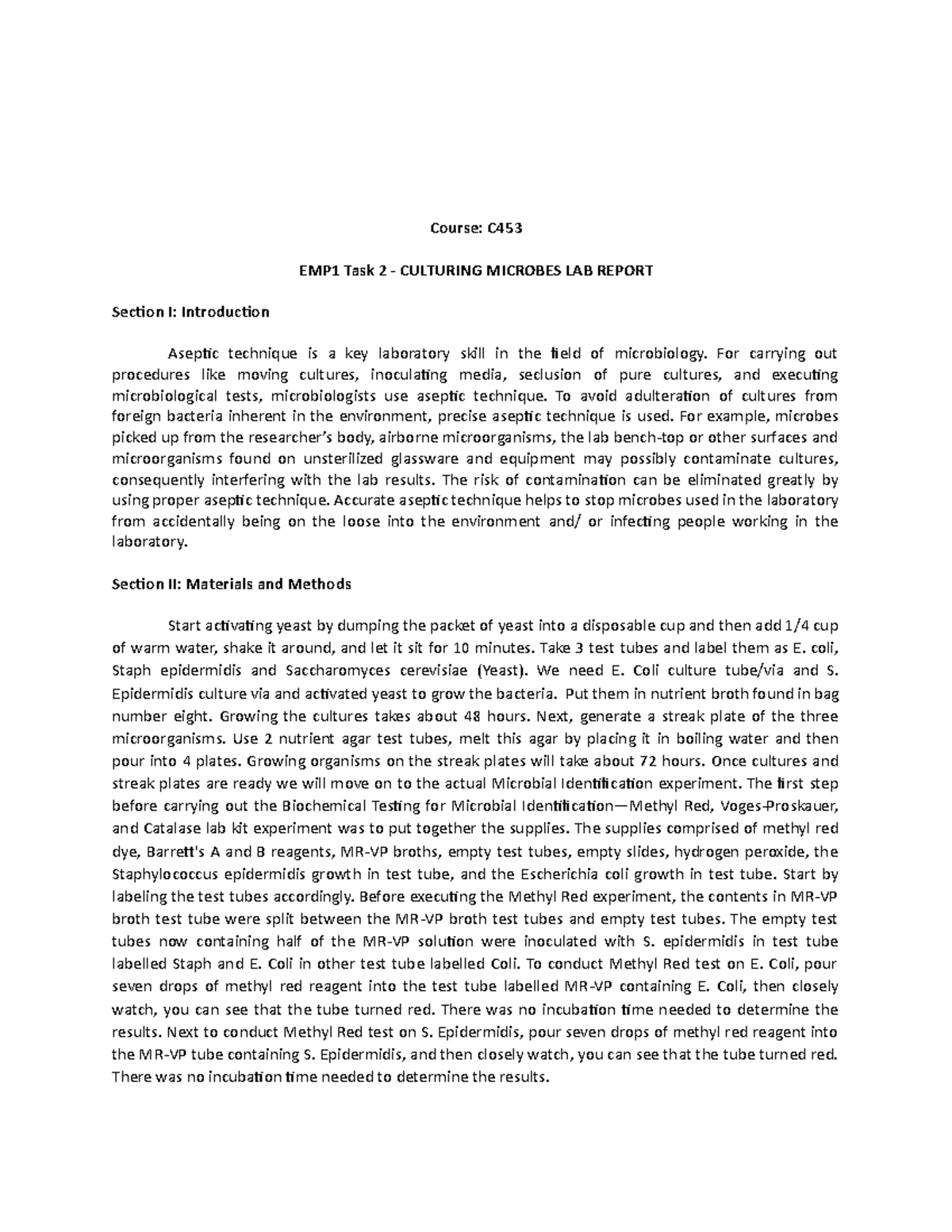 EMP1 Task 2 - Culturing Microbes LAB Report - Course: C453 EMP1 Task 2 ...
