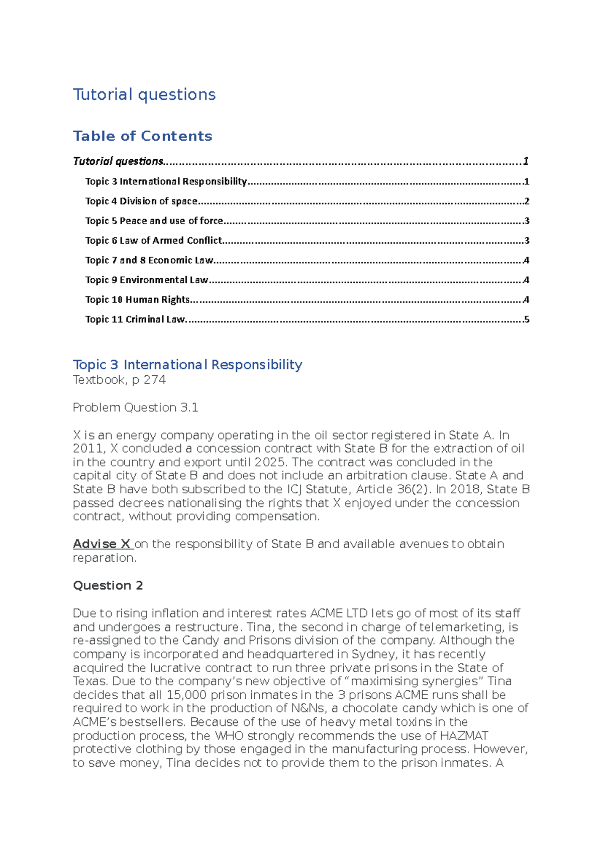 Tutorial questions International T3 Law 2022 - Tutorial questions Table of Contents Tutorial ...